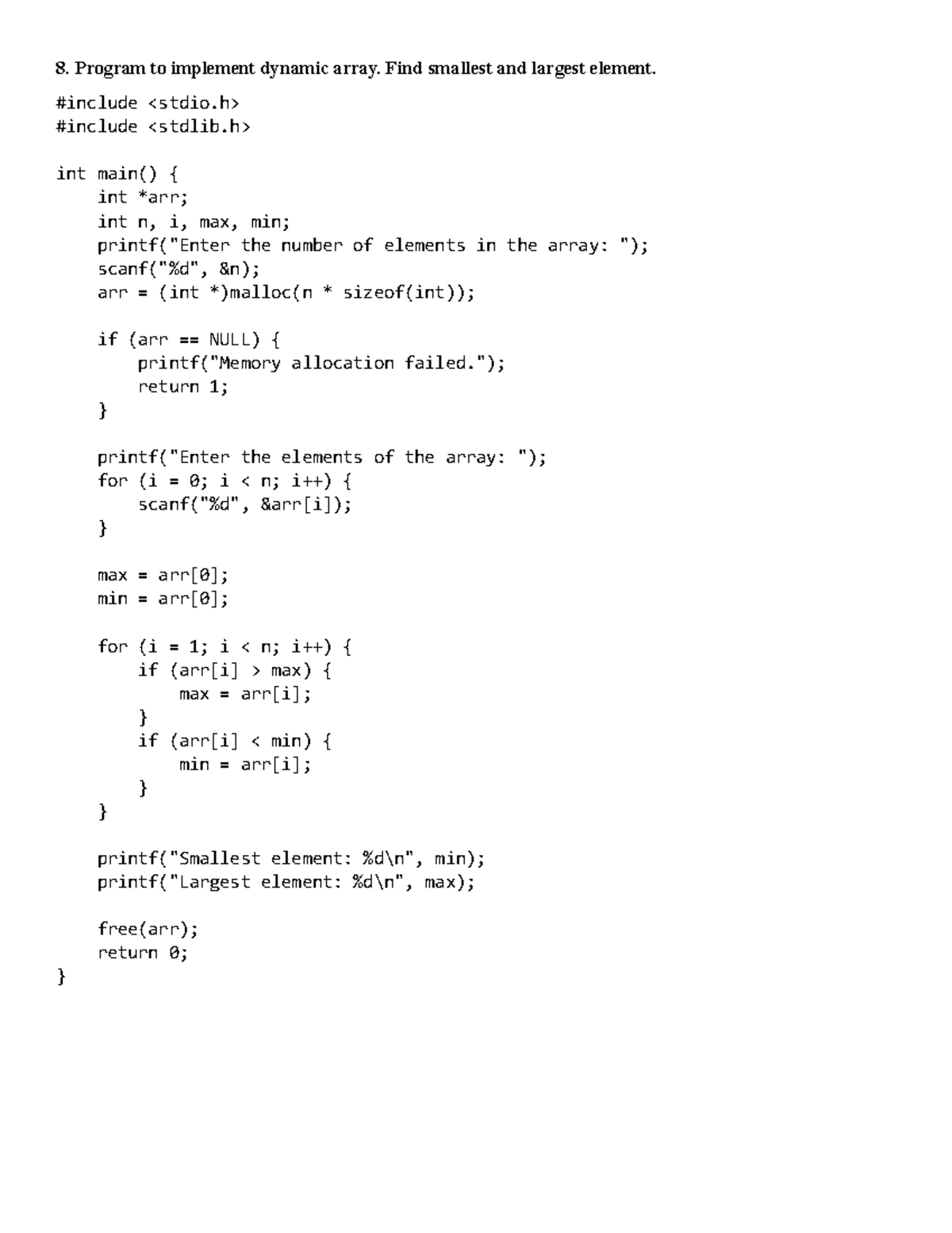 DS LAB(8,1) - Practical Exercise 8,part-B 1 - Program to implement dynamic array. Find smallest ...