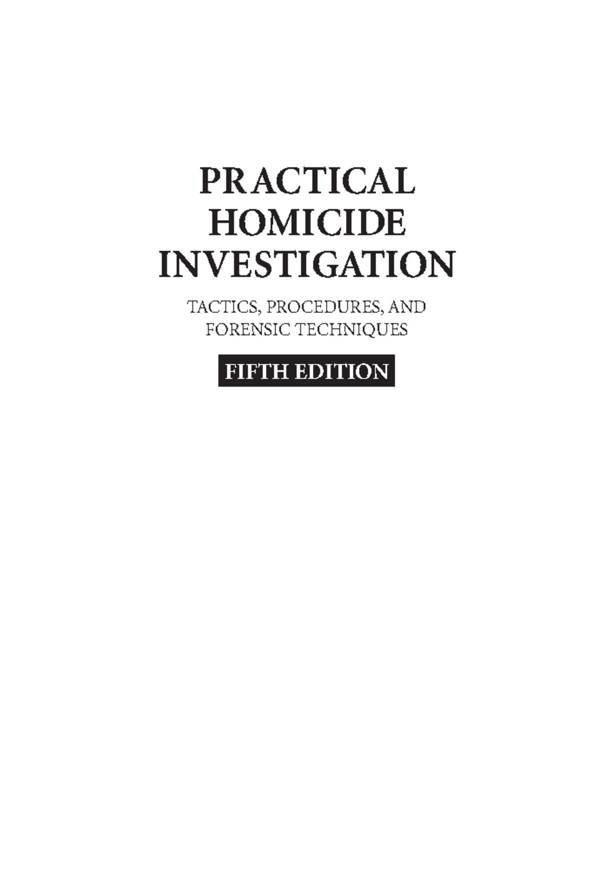 9781003095835 previewpdf - PRACTICAL HOMICIDE INVESTIGATION ...