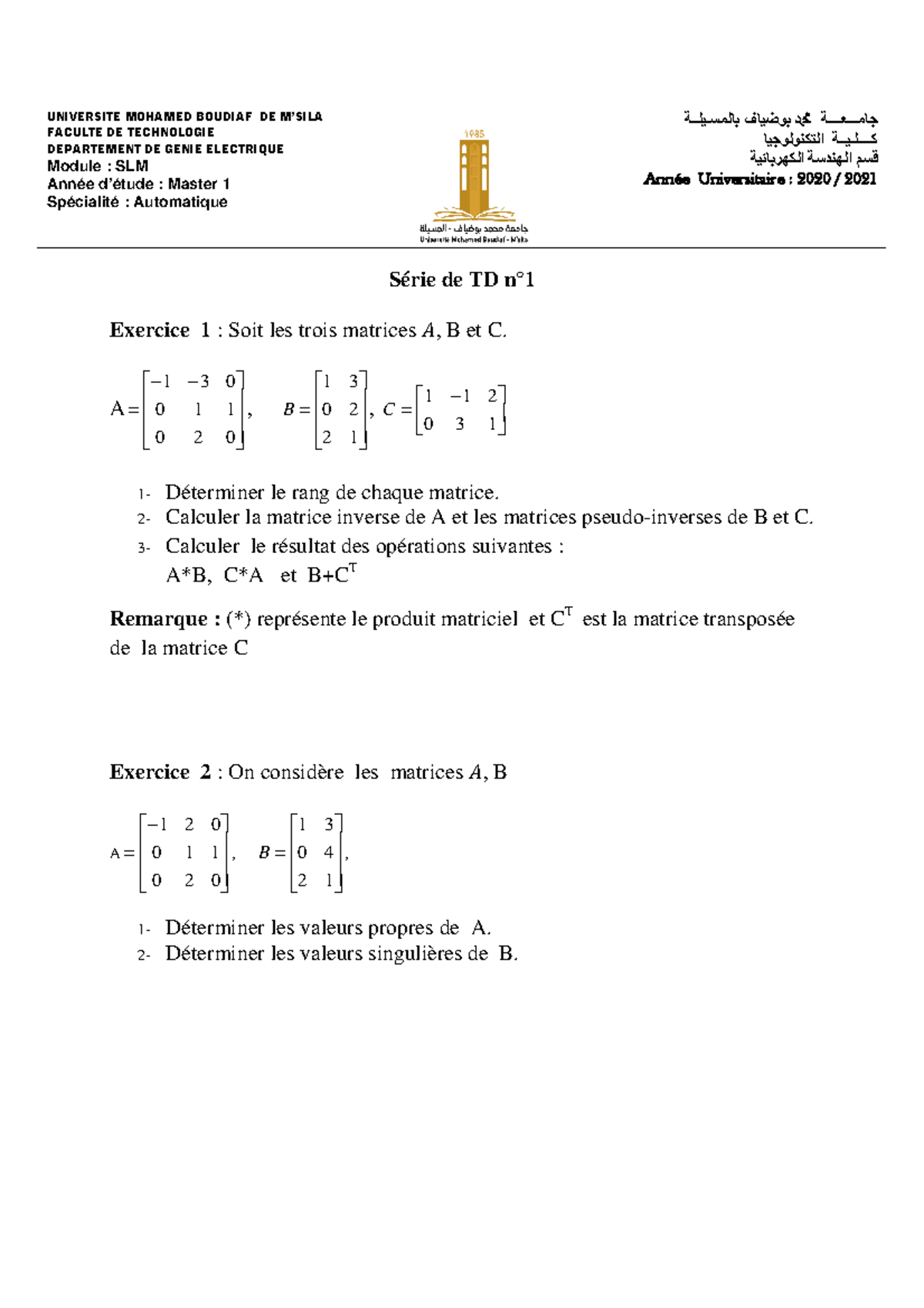 Série td1 slm - UNIVERSITE MOHAMED BOUDIAF DE M’SILA FACULTE DE TECHNOLOGIE DEPARTEMENT Module ...