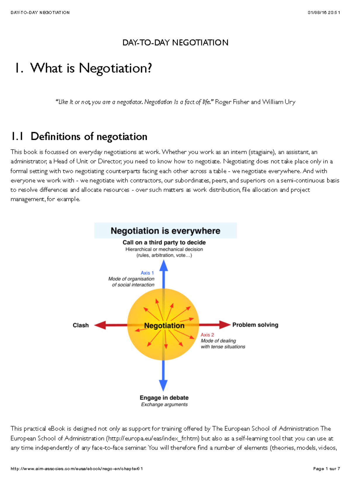 Negotiations - ADR - DAY-TO-DAY NEGOTIATION 1. What is Negotiation ...