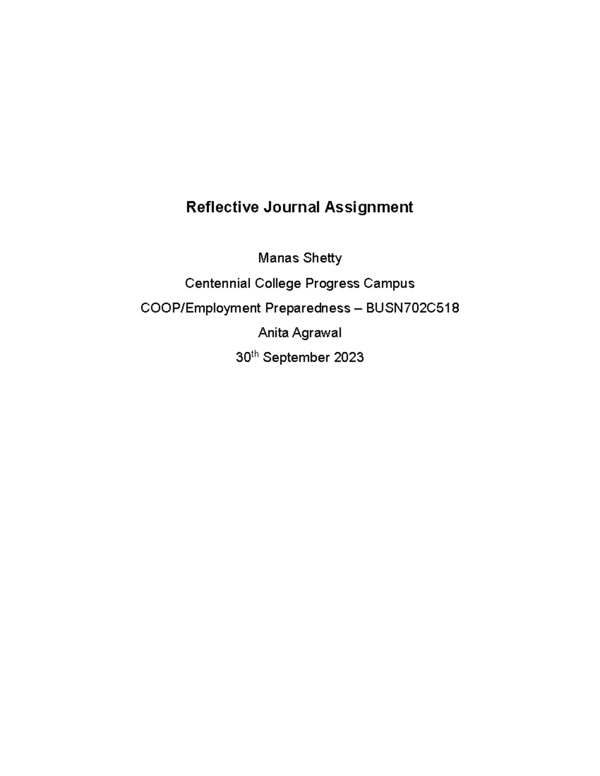 Reflective Journal Assignment - My helpful nature would be preferred in ...