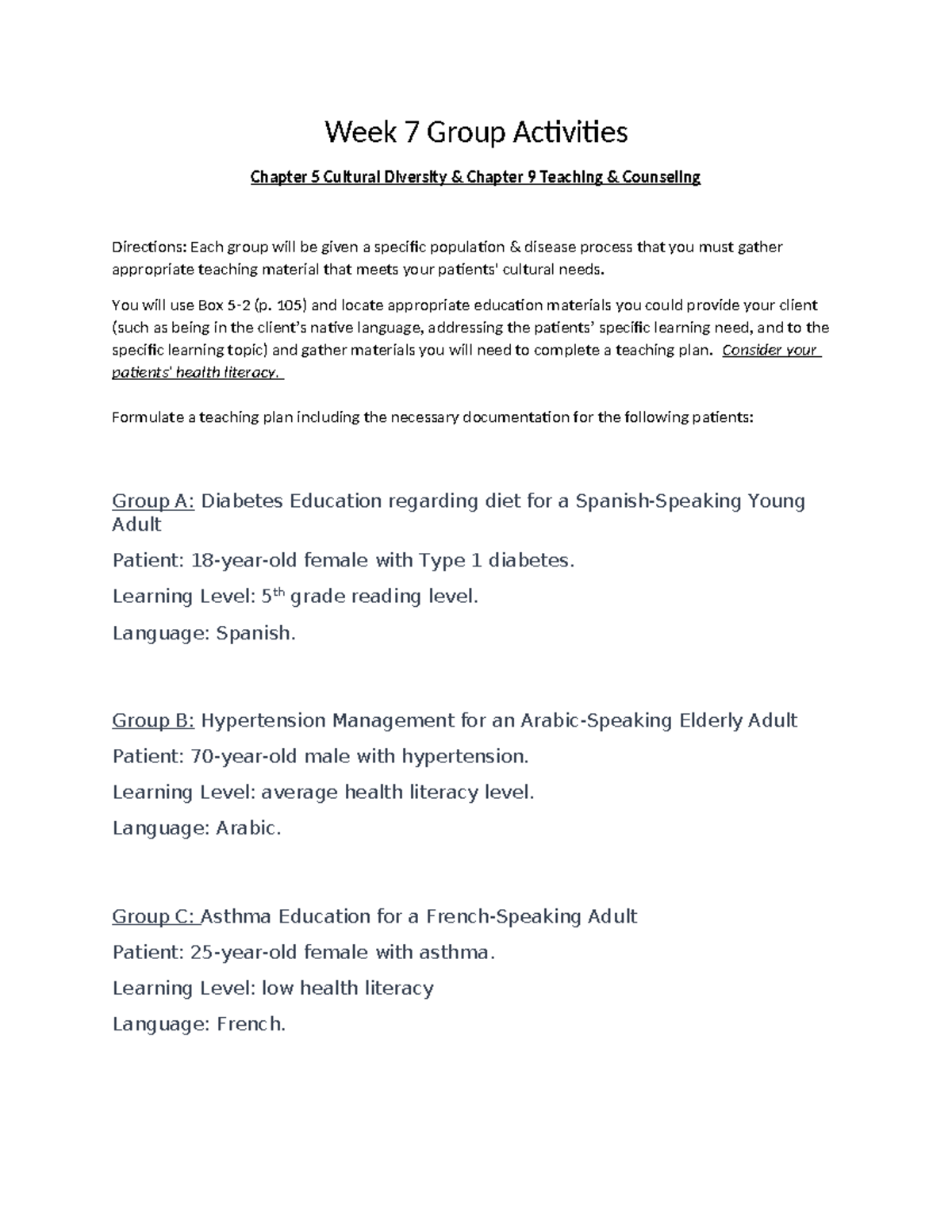 Week 7 Group Activities - Week 7 Group Activities Chapter 5 Cultural Diversity & Chapter 9 - Studocu
