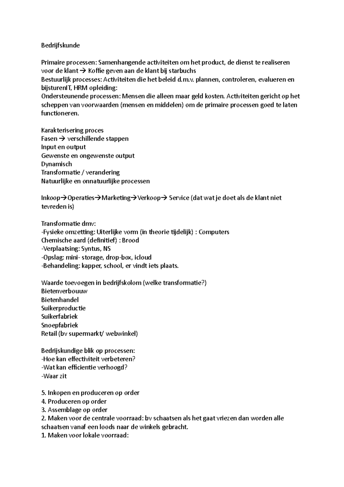 Bedrijfskunde hoorcollege 2 - Bedrijfskunde Primaire processen ...