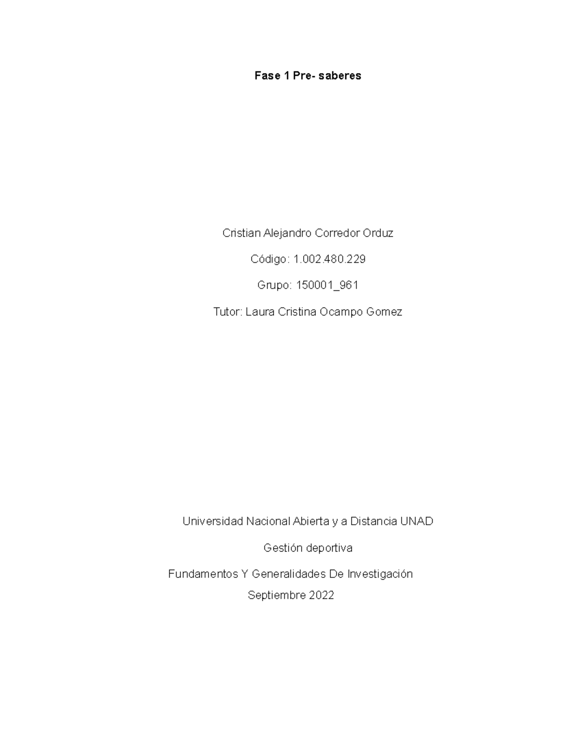 Actividad 1 - Fase 1 Pre- saberes Cristian Alejandro Corredor Orduz ...