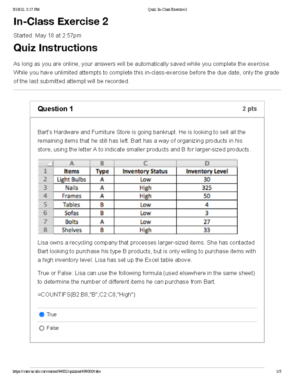 Quiz In-Class Exercise 2 - In-Class Exercise 2 Started: May 18 at 2:57pm Quiz Instructions As ...