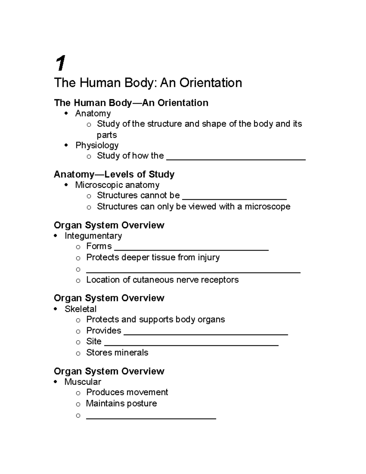 Bio1069 Basic A&P Ch. 1 Outline, The Human Body - 1 The Human Body: An ...