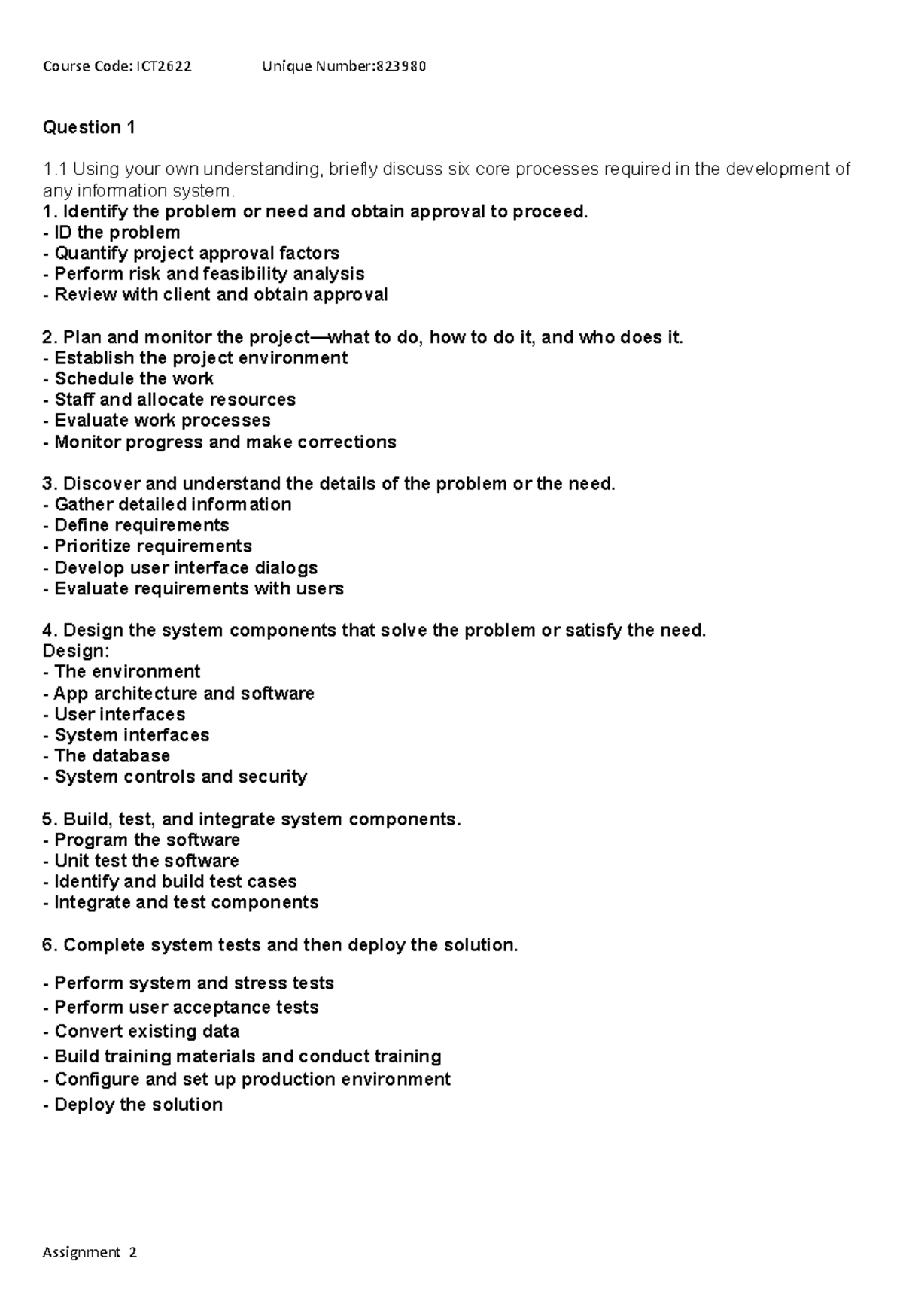 ICT2622 2018 assignment 2 - Question 1 1 Using your own understanding, briefly discuss six core ...