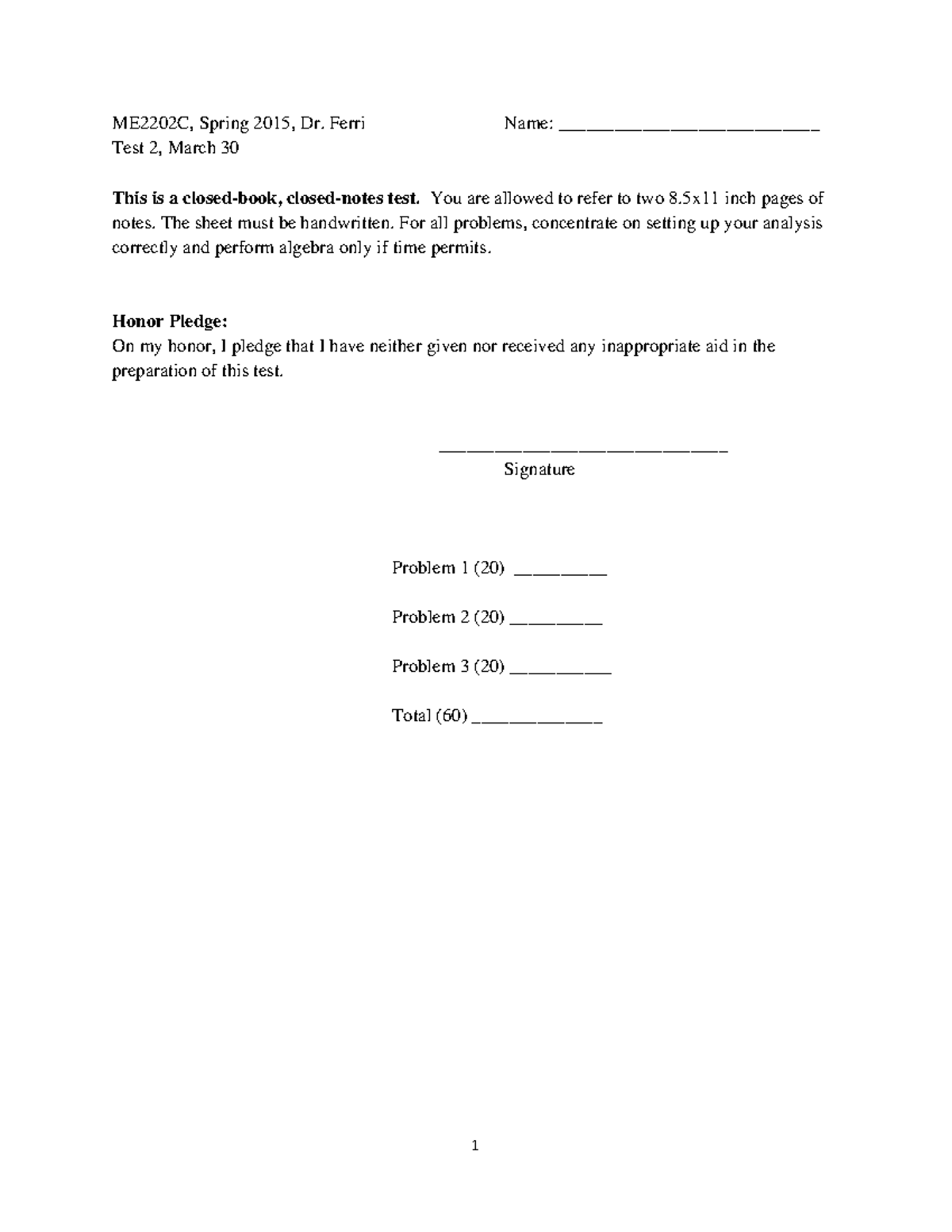 ME2202C Test2 Sp15 - Practice Exam - ME2202C, Spring 2015, Dr. Ferri ...