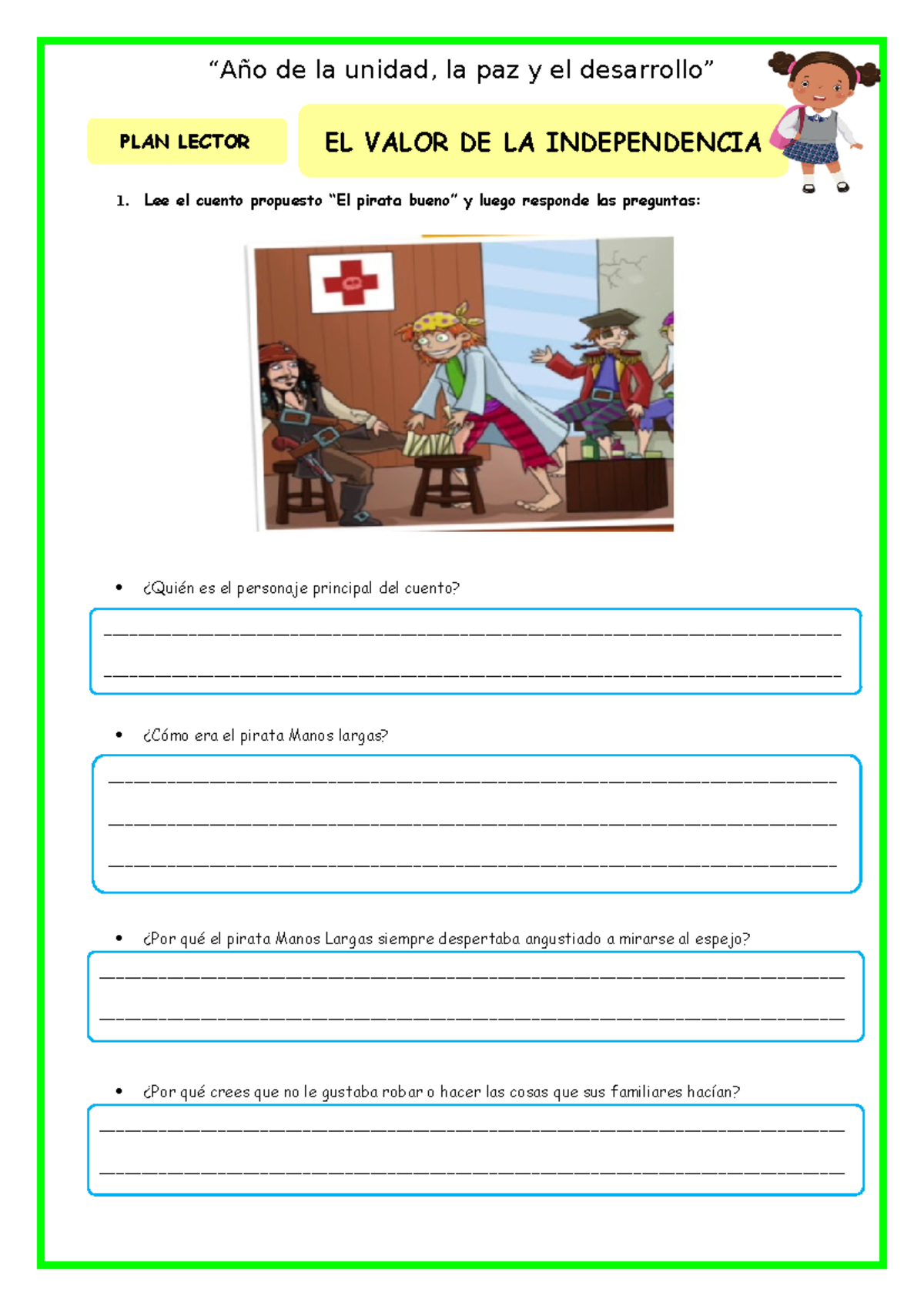 Ficha EL Valor DE LA Independencia - “Año de la unidad, la paz y el ...