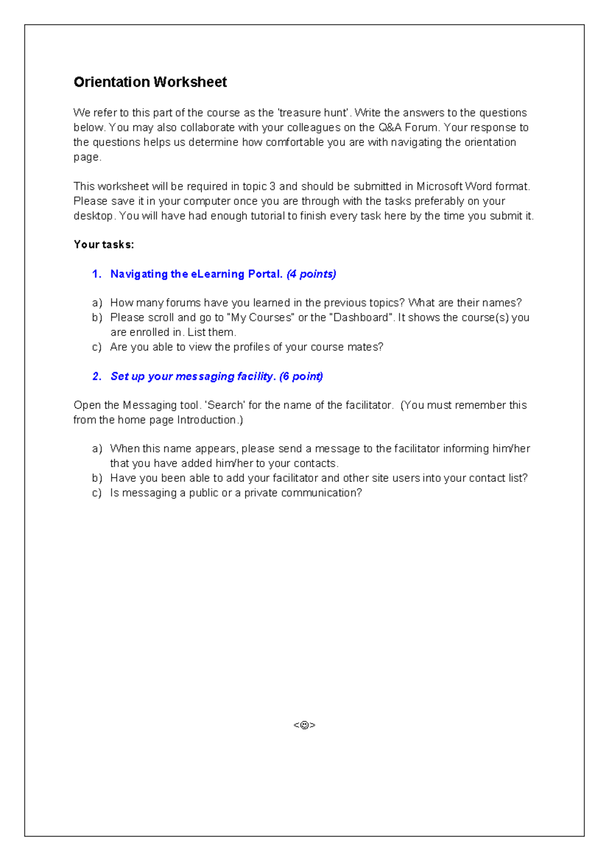 Orientation Worksheet - Write the answers to the questions below. You ...