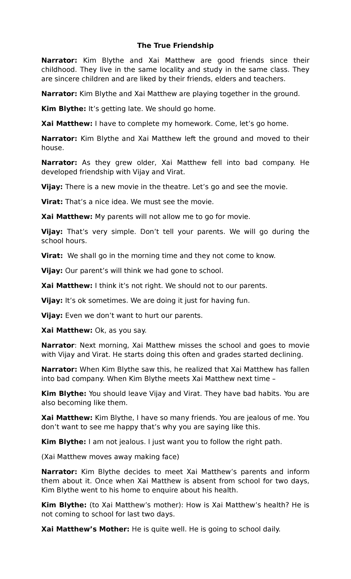 The True Friendship - It is all about to our friends. - The True ...