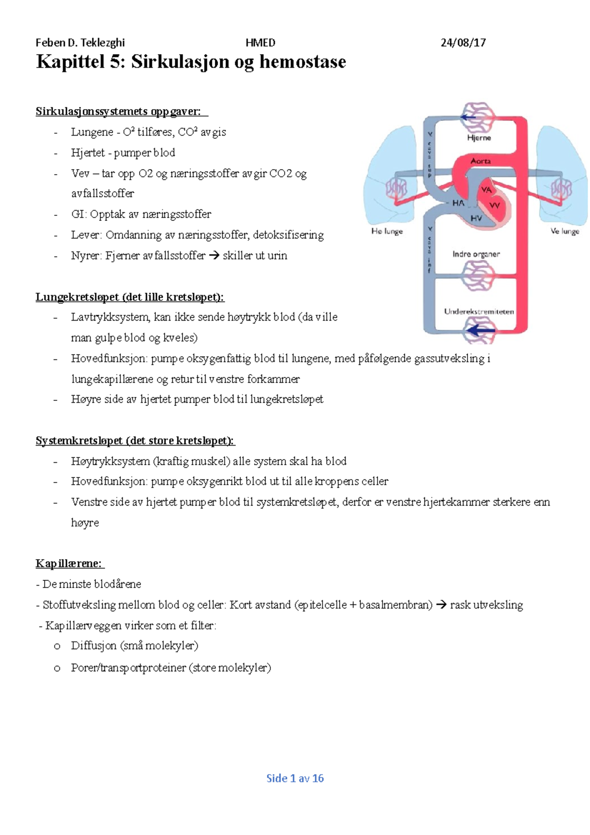 Kapittel 4 og 5 - Sirkulasjon og hemostase - Kapittel 5: Sirkulasjon og hemostase - Studocu