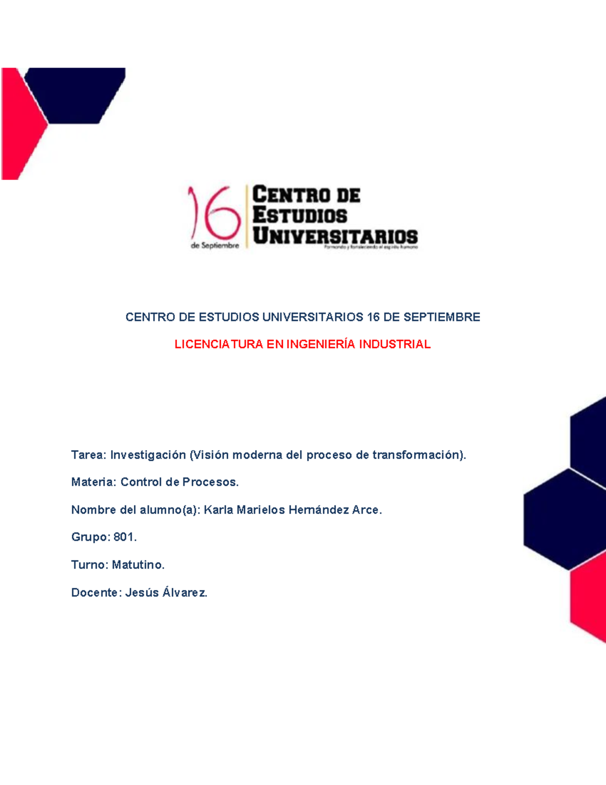 Investigación de la Vision Moderna - CENTRO DE ESTUDIOS UNIVERSITARIOS ...