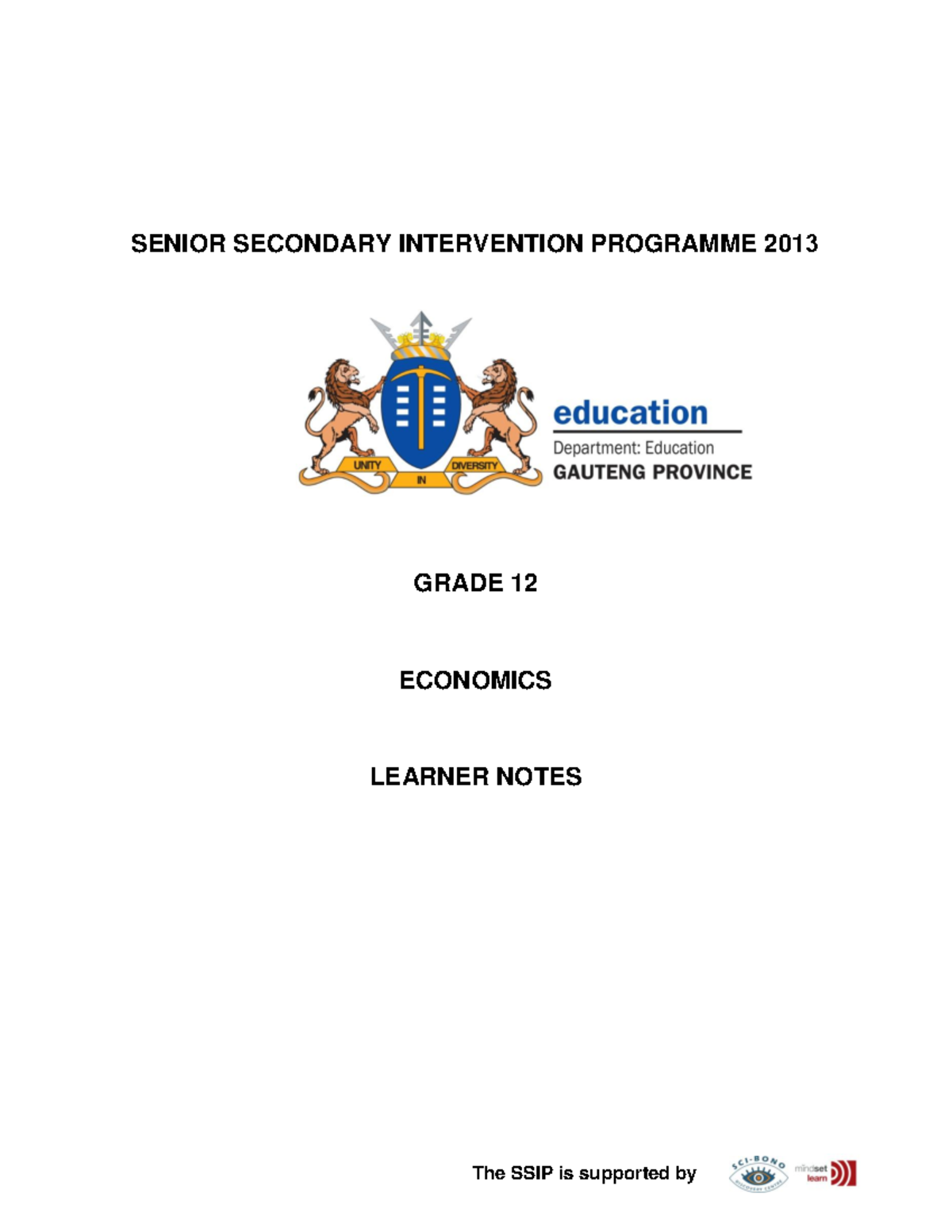 Grade 12 Session 1 - 7 Economics (LN) Booklet 2013 - The SSIP is supported by SENIOR SECONDARY ...