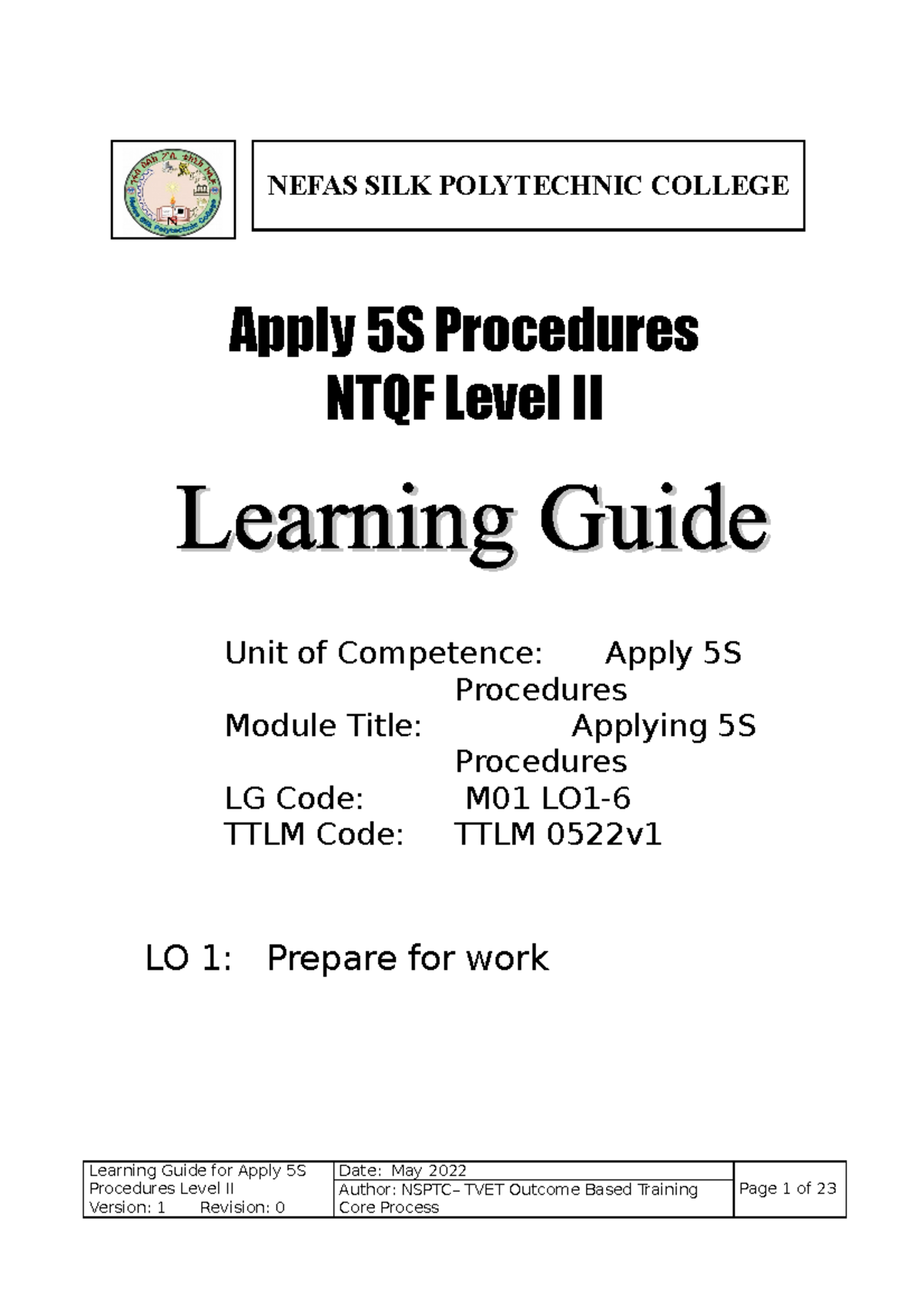 Module 91 Apply 5S Procedure - Apply 5S Procedures NTQF Level II Unit of Competence: Apply 5S ...