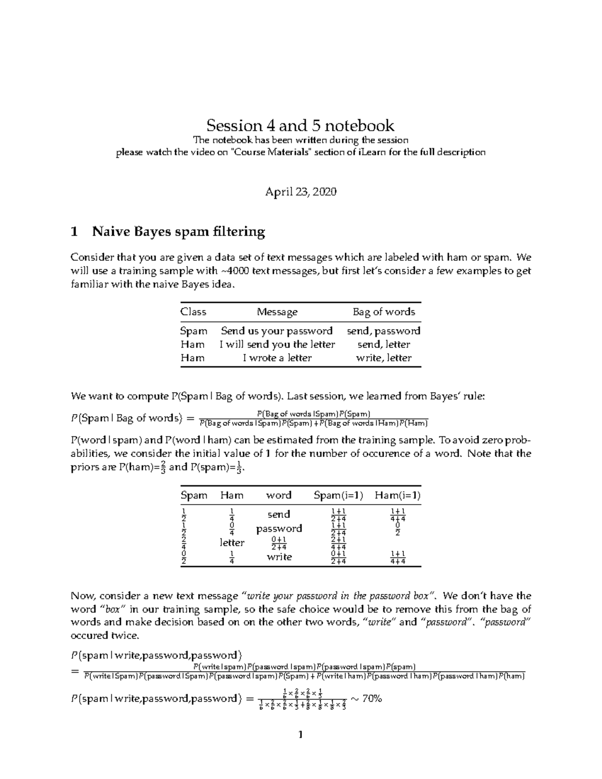 Session 4 5 - Grade A+ - Session 4 and 5 notebook The notebook has been ...