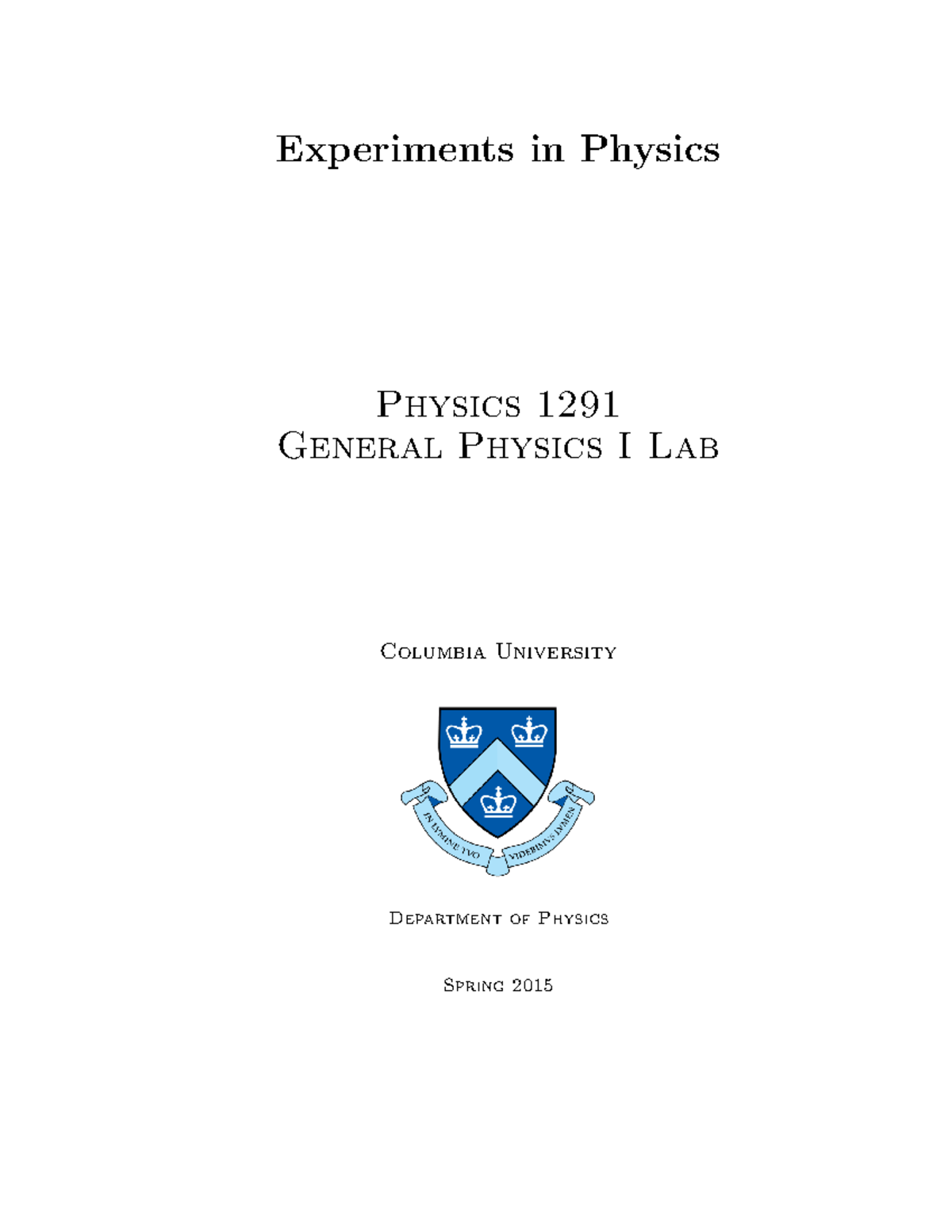 General Physics I Lab - Textbook - Experiments in Physics Physics 1291 ...