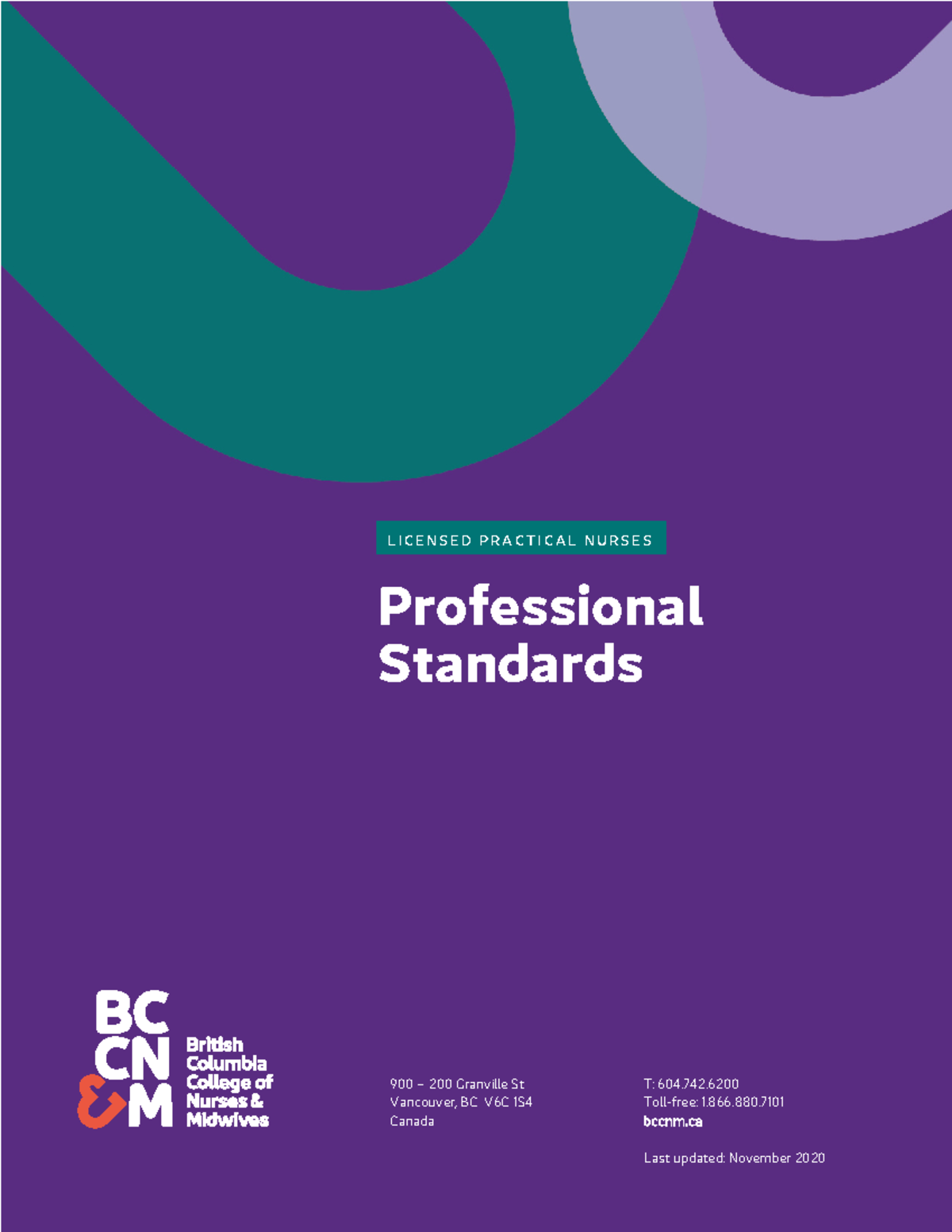 LPN Professional Standards - 900 – 200 Granville St Vancouver, BC V6C ...