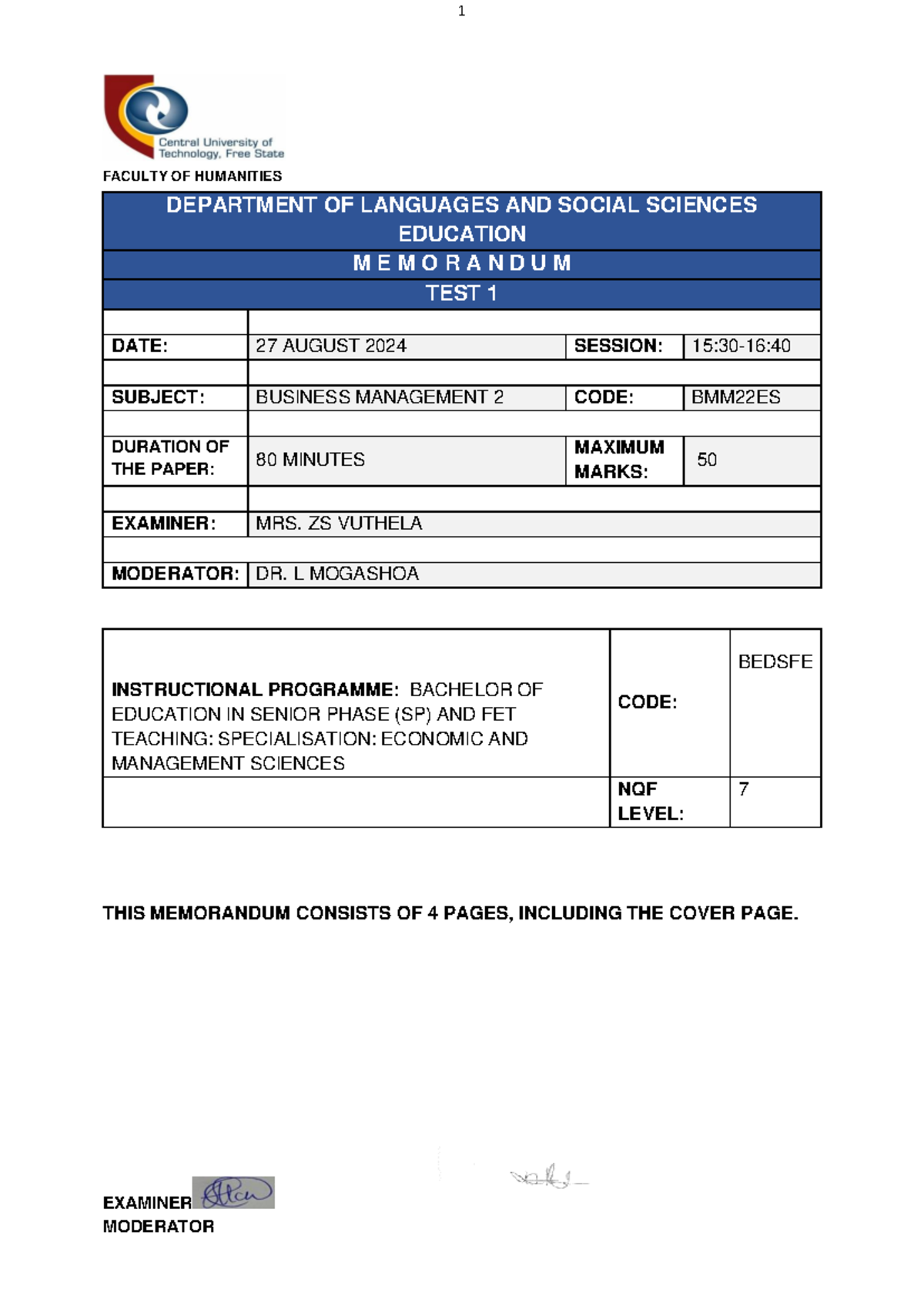 BMM22ES TEST 1 MEMO Moderated - 1 EXAMINER MODERATOR FACULTY OF ...