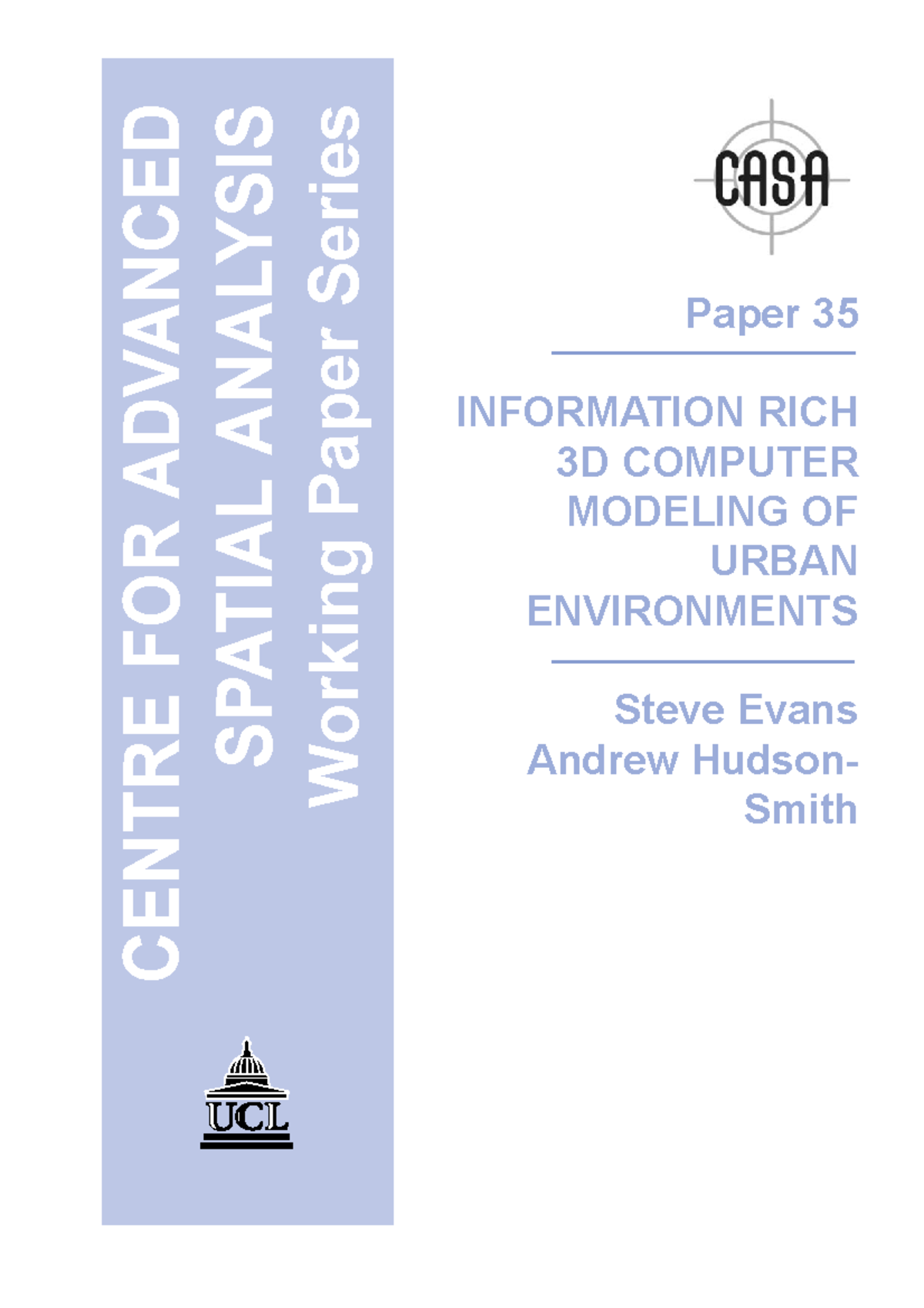 Paper 35 - CENTRE FOR ADVANCED SPATIAL ANALYSIS Working Paper Series ...