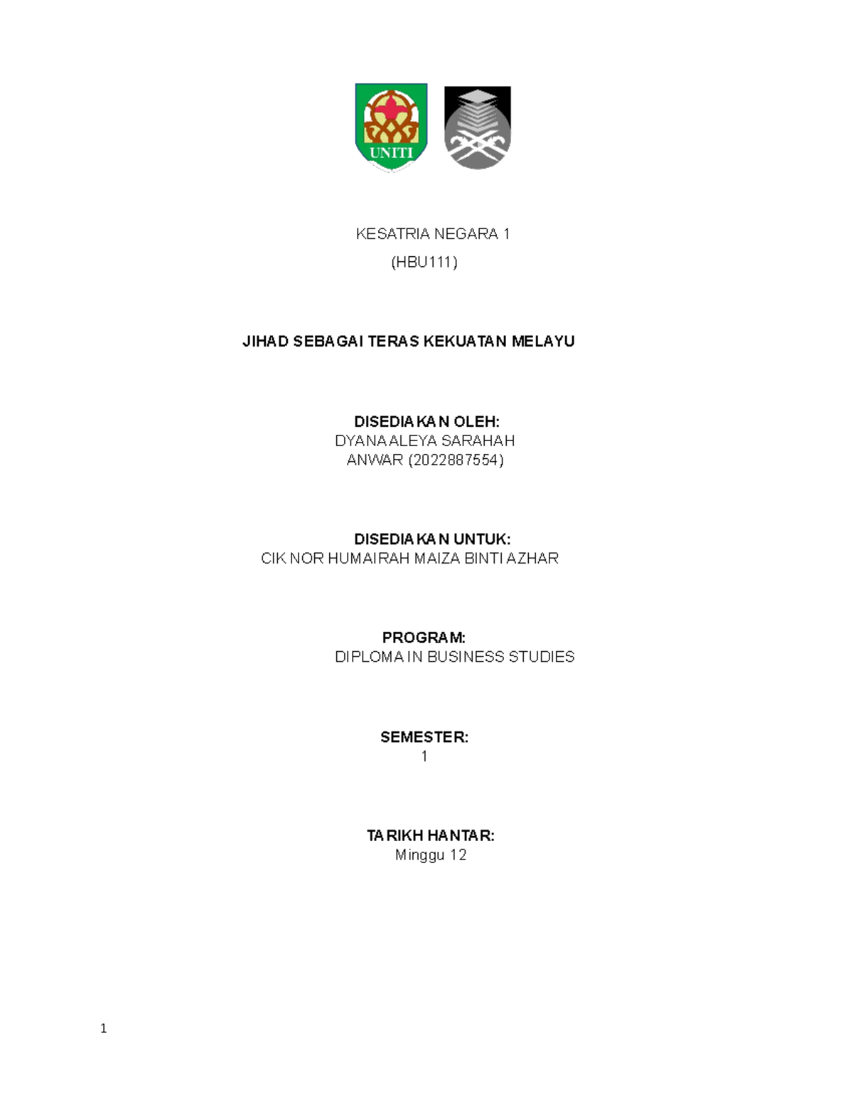 Tugasan Refleksi 2 - KESATRIA NEGARA 1 (HBU111) JIHAD SEBAGAI TERAS ...