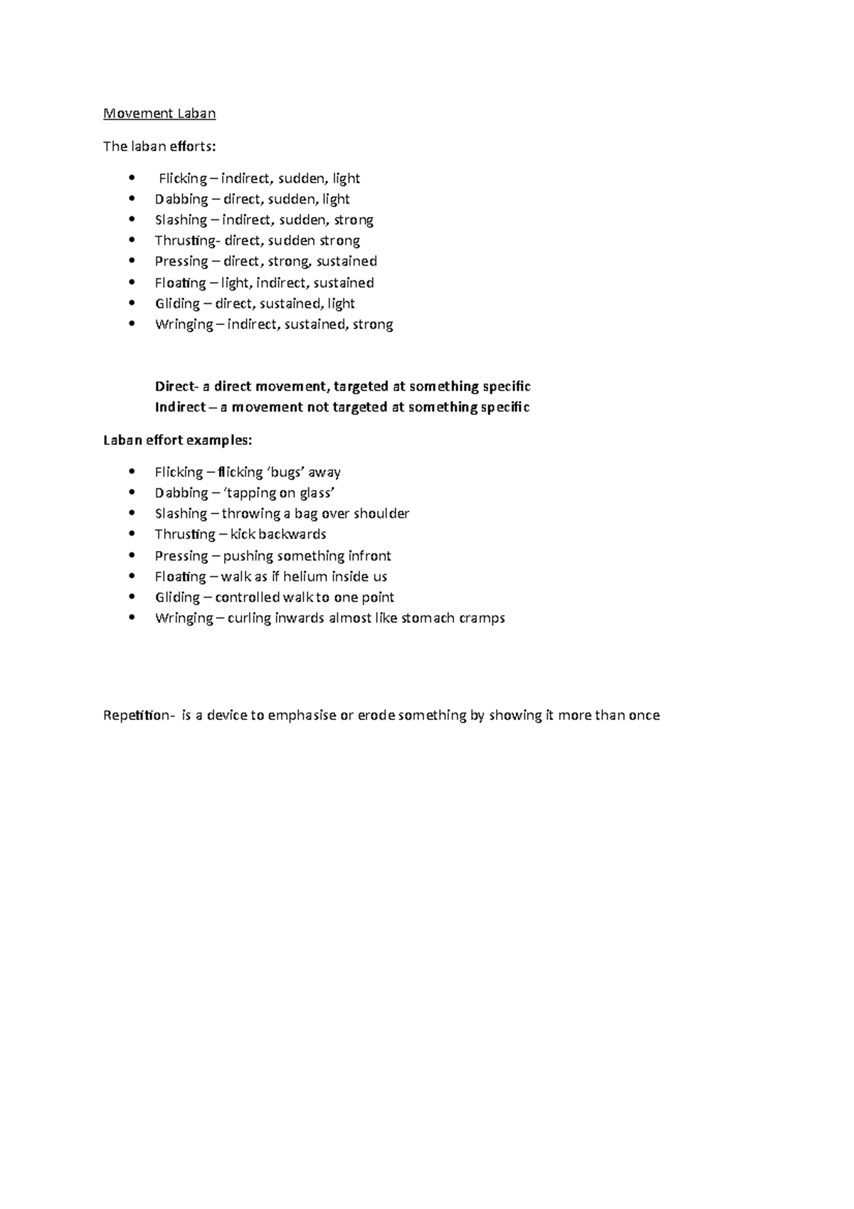 Movement Laban - Movement Laban The laban efforts: Flicking – indirect ...