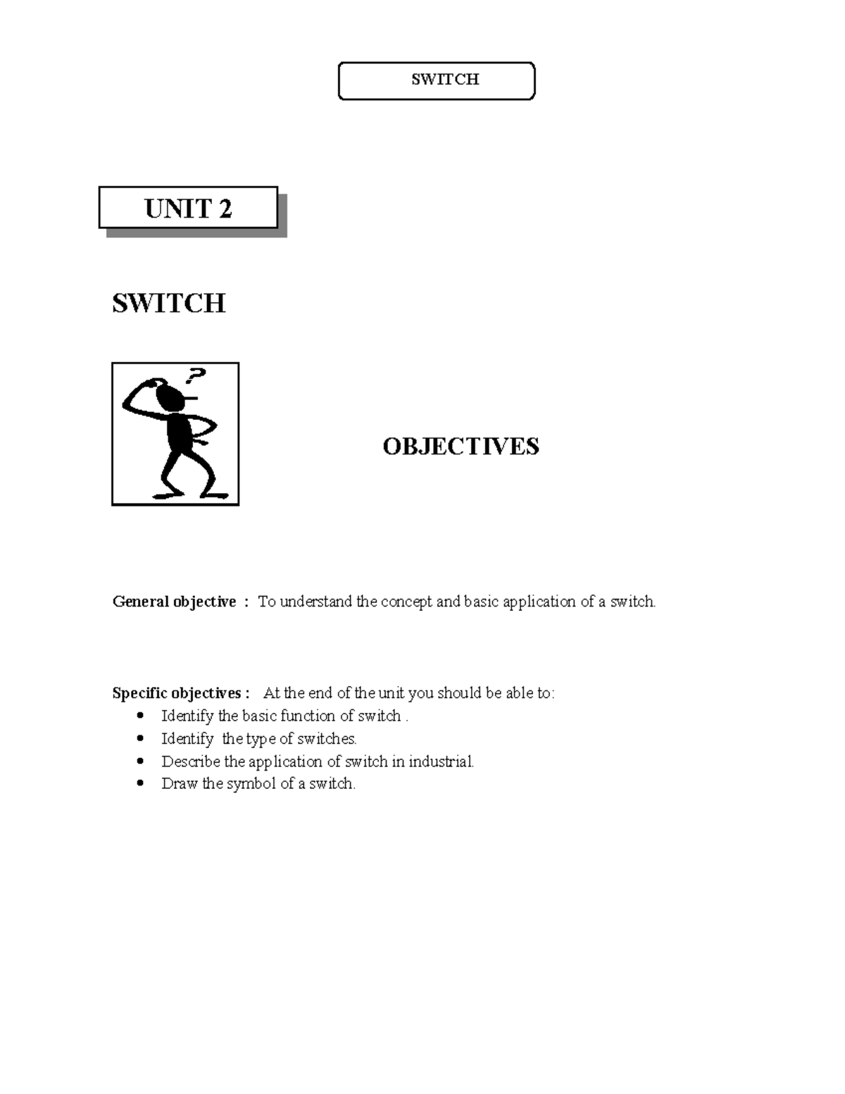 Chapter 2 Switches - Lecture notes 2 - SWITCH OBJECTIVES General ...