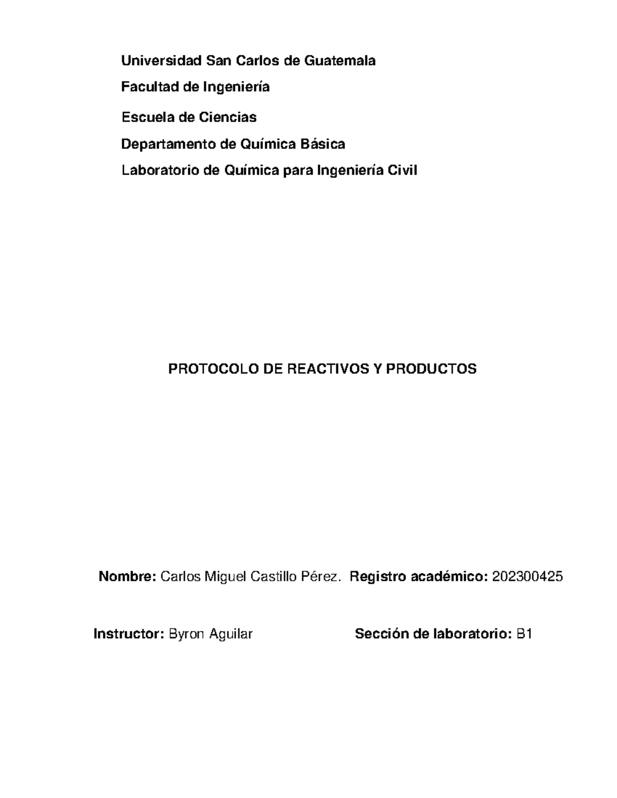 Protocolo practica 1 - Universidad San Carlos de Guatemala Facultad de ...