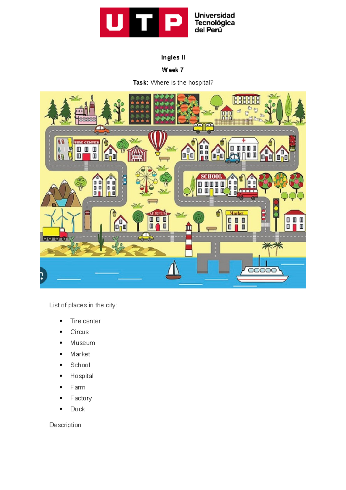 Week 7 Assignment Where is the hospital - Ingles II Week 7 Task: Where is the hospital? List of ...