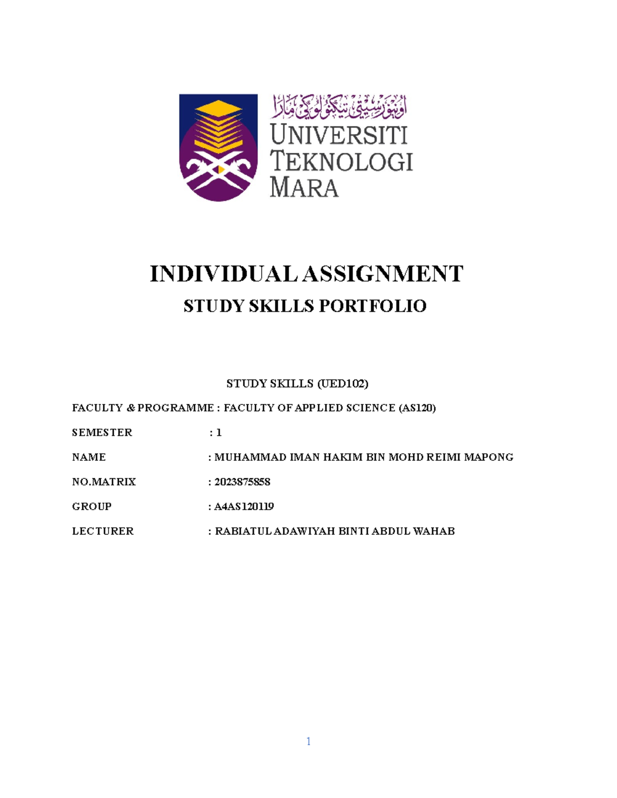 UED102 Portfolio - INDIVIDUAL ASSIGNMENT STUDY SKILLS PORTFOLIO STUDY ...