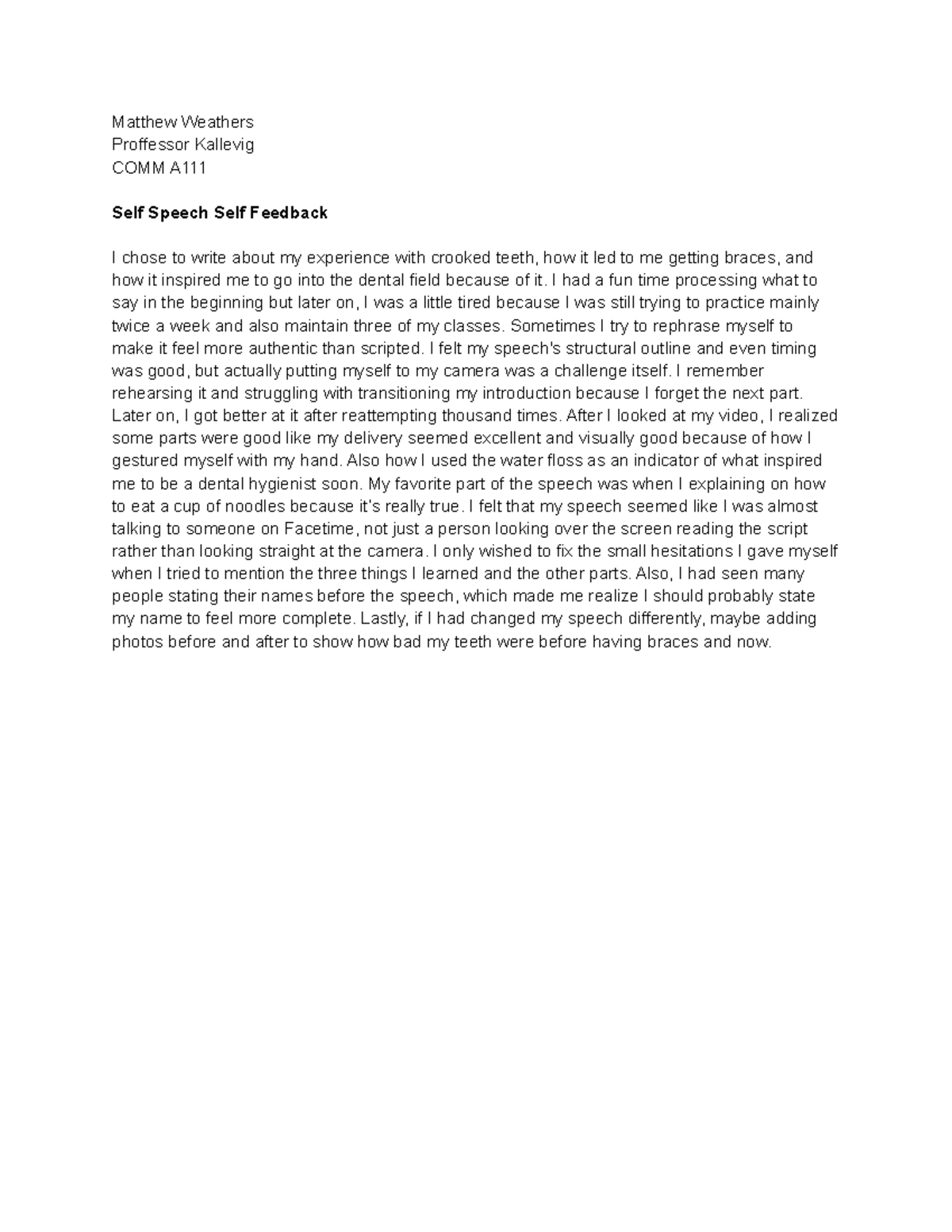 Self speech FB - Matthew Weathers Proffessor Kallevig COMM A Self ...