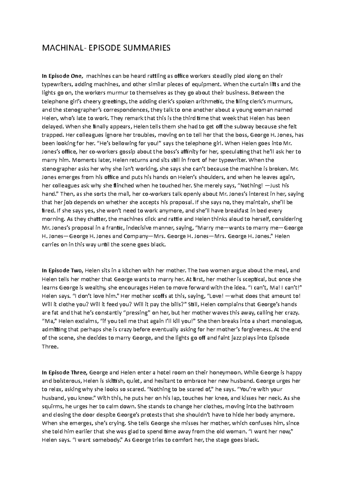 Machinal Summarys - MACHINAL- EPISODE SUMMARIES In Episode One ...