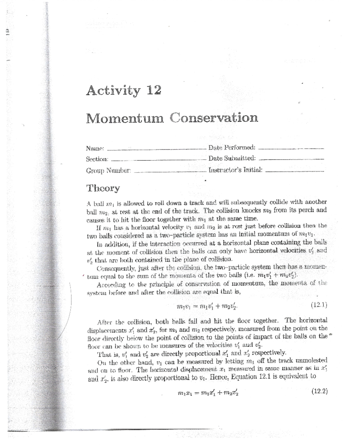ACT-12 - dfghnjm - Activity 12 Momentum Conservation Name: Date Performed: Section: Date ...