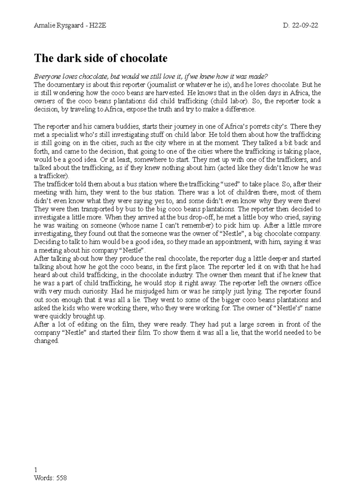 The dark side of chocolate summary - Amalie Rysgaard - H22E D. 22-09 ...