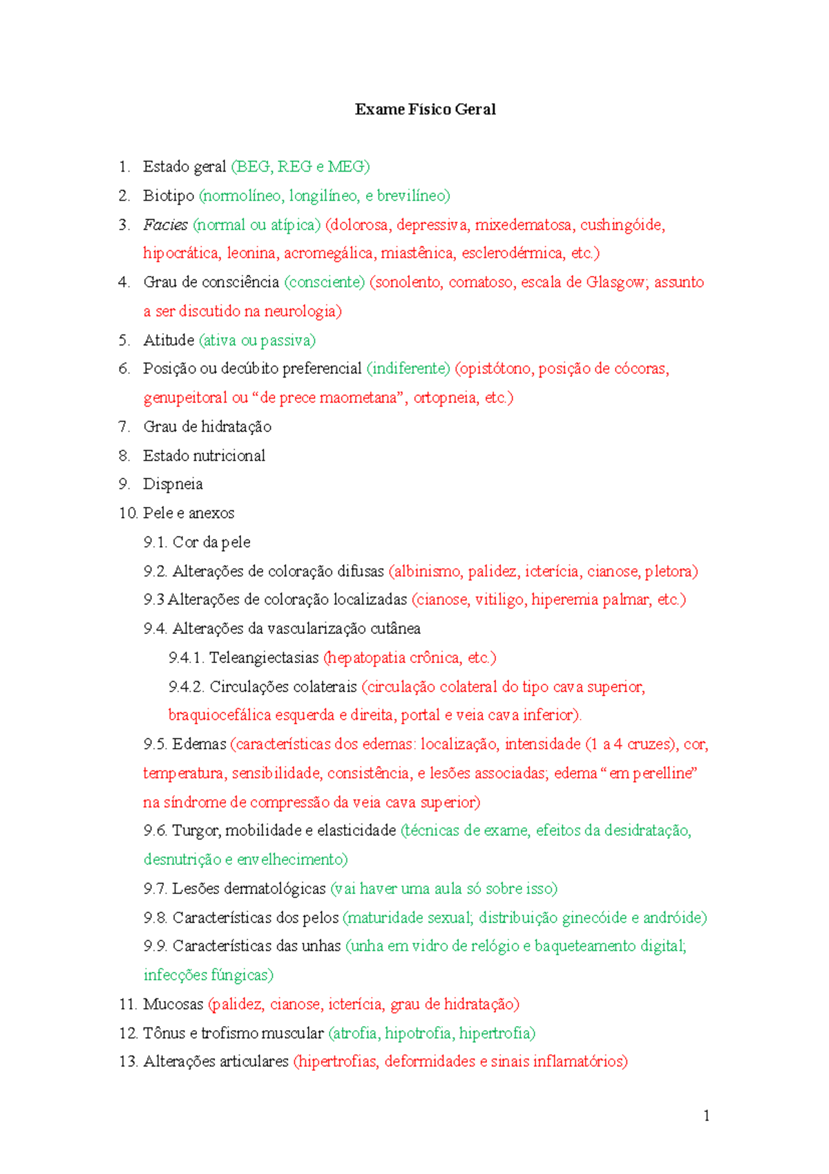 Roteiro Comentado corrigido 2015 - Exame Físico Geral Estado geral (BEG ...