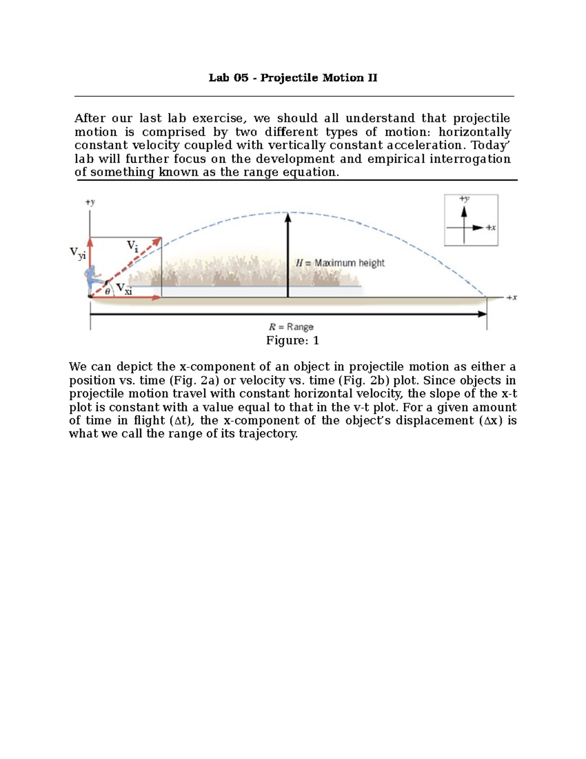 Lab 05 Projectile Motion II - Lab 05 - Projectile Motion II After our ...