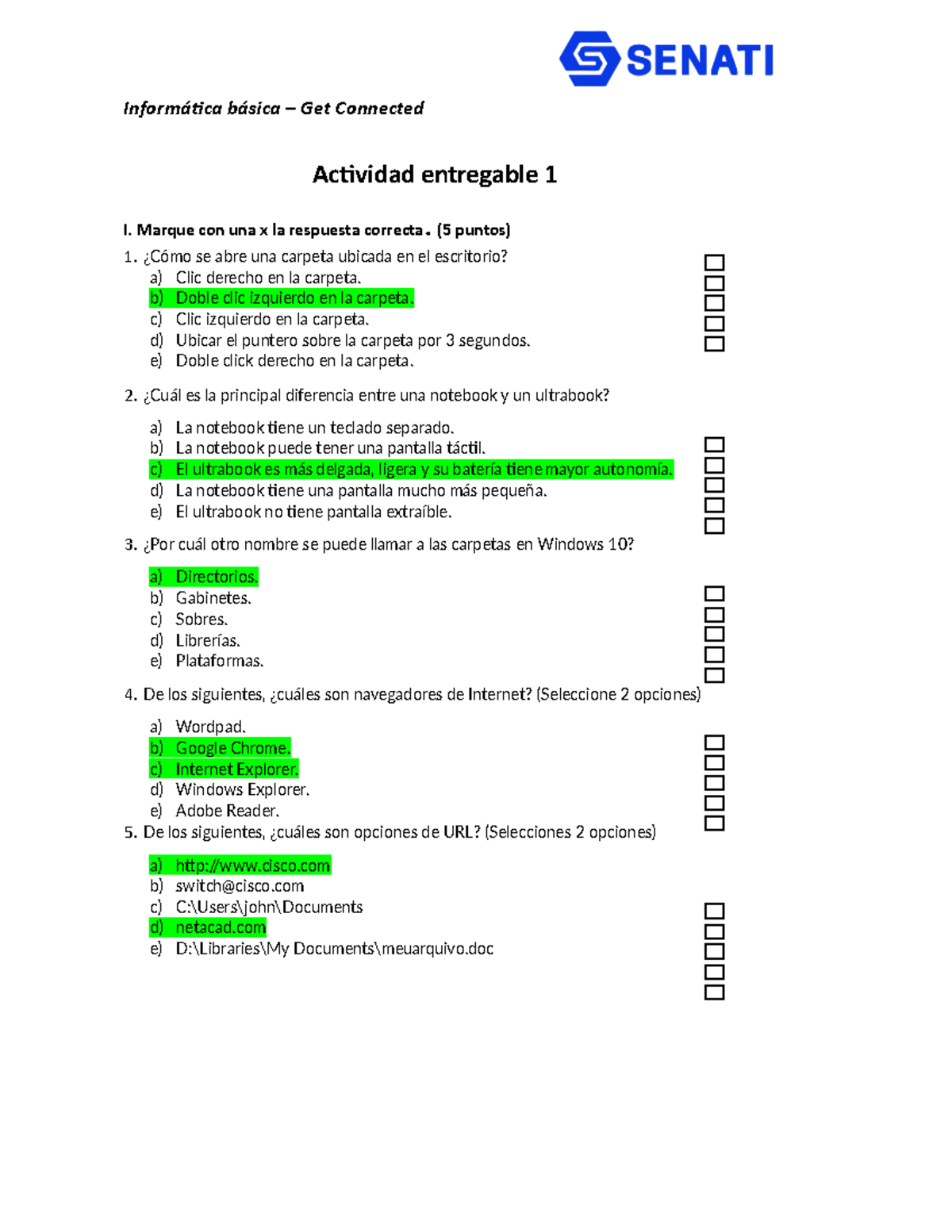 Entregable 01 - Informática básica – Get Connected Actividad entregable 1 I. Marque con una x la ...