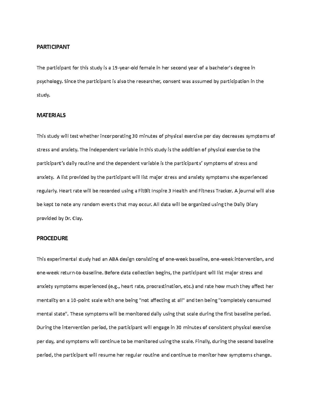 Lab5 - lab 5 assignment - PARTICIPANT The participant for this study is a 19-year-old female in ...