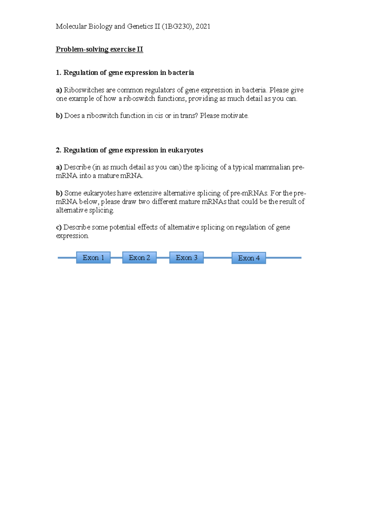 Problem-solving exercise II - Molecular Biology and Genetics II (1BG230 ...