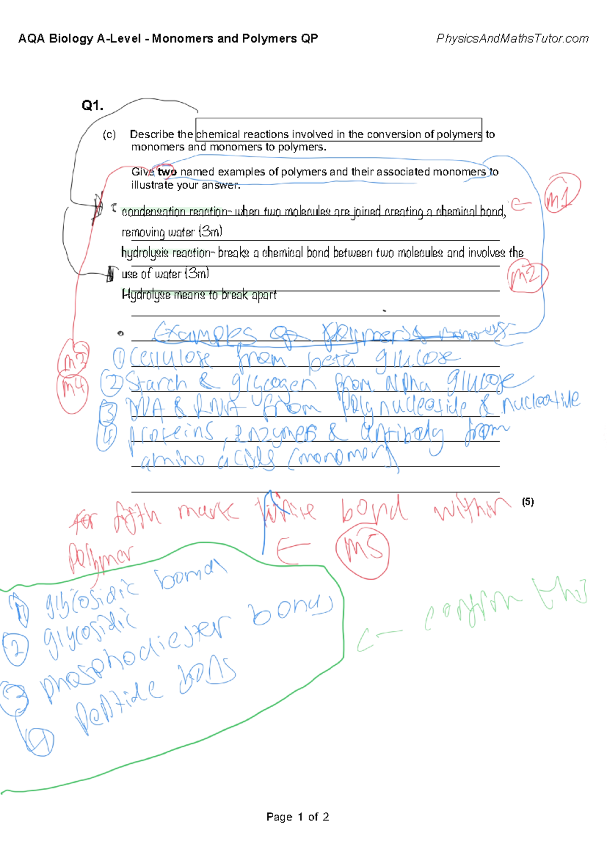 1.1 Monomers and Polymers QP - Page 1 of 2 Q1. (c) Describe the ...