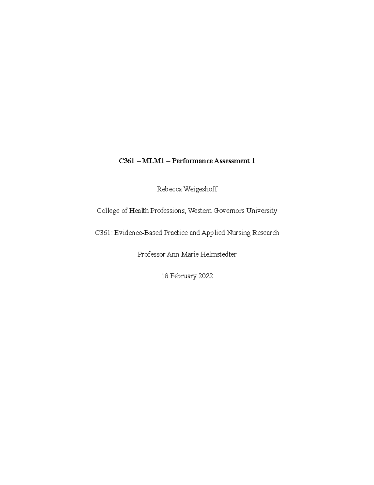 C361 PA1 Research Paper - C361 MLM1 Performance Assessment 1 Rebecca ...