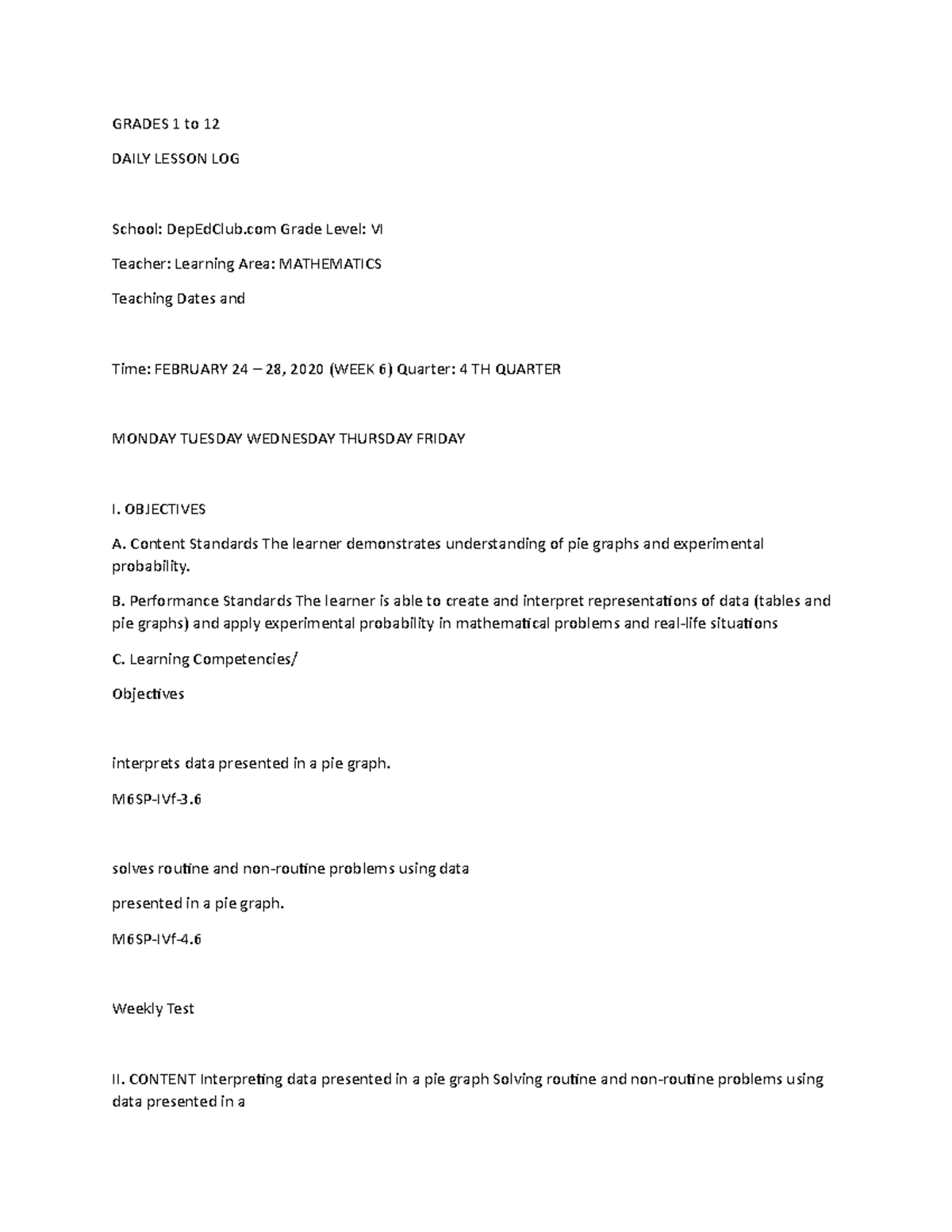 MATH WEEK 1-5 - Math Discrete Math. - GRADES 1 to 12 DAILY LESSON LOG School: DepEdClub Grade ...