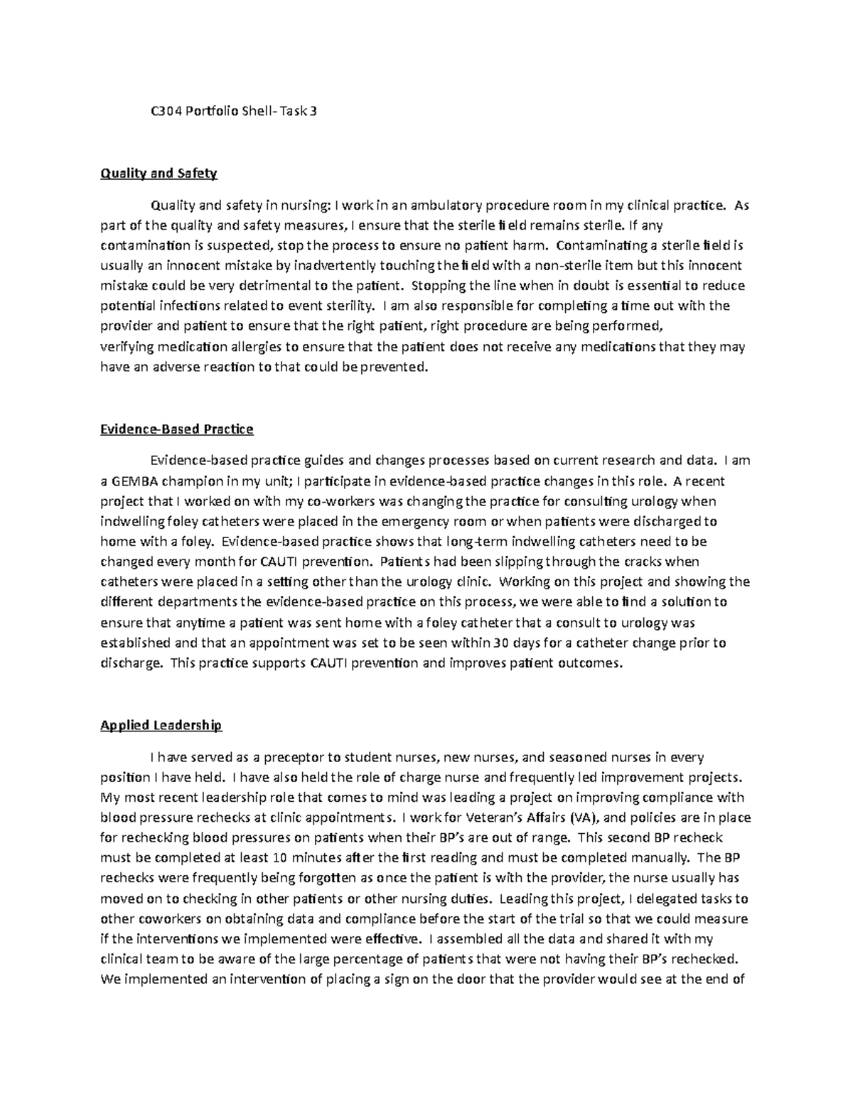 C304 Portfolio Shell Task 3 - As part of the quality and safety ...