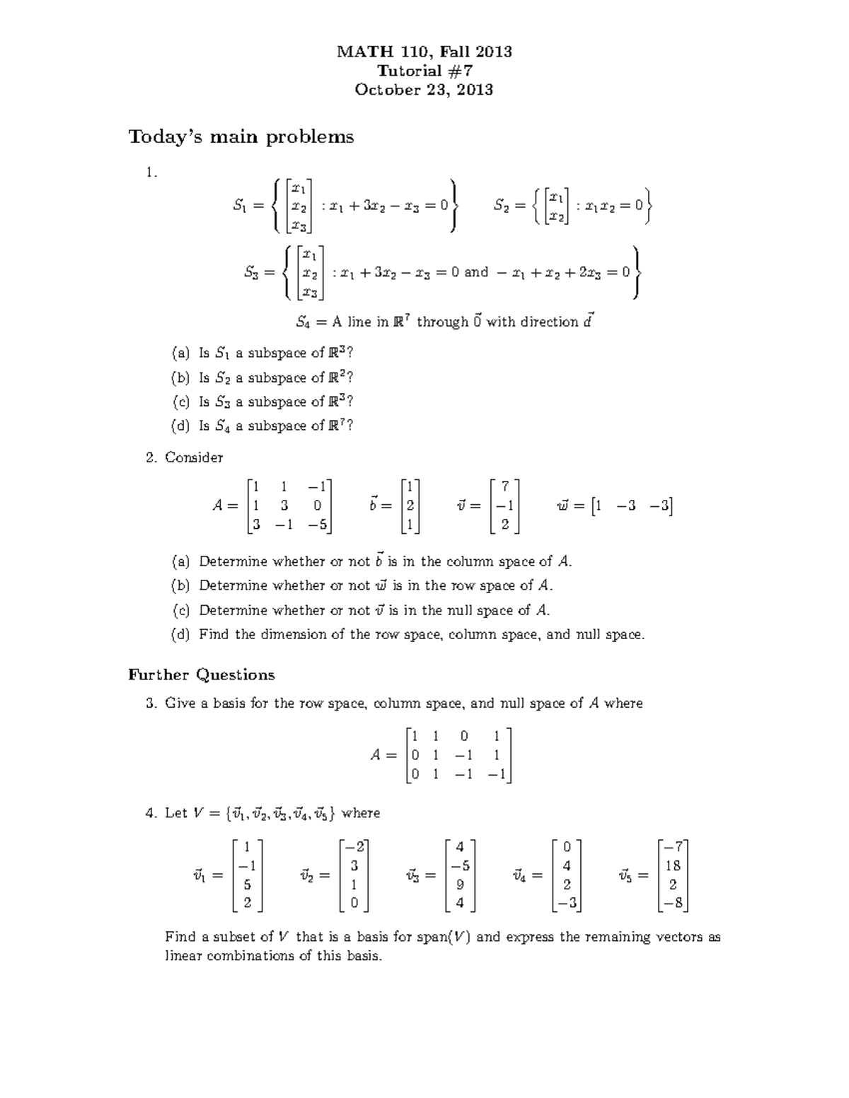 Tutorial 7 - MATH 110, Fall 2013 Tutorial October 23, 2013 Today’s main ...