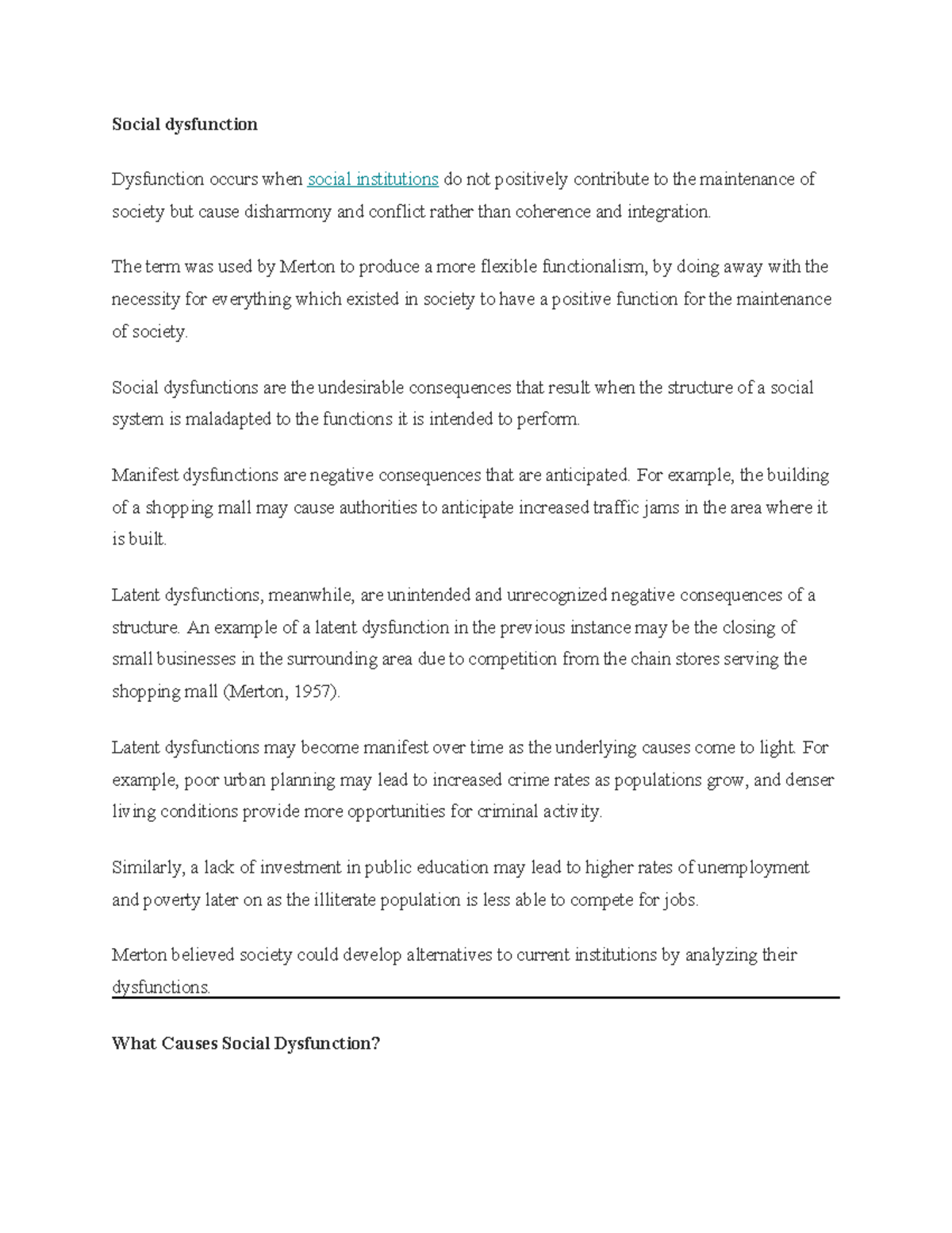 Social dysfunction - Social dysfunction Dysfunction occurs when social ...