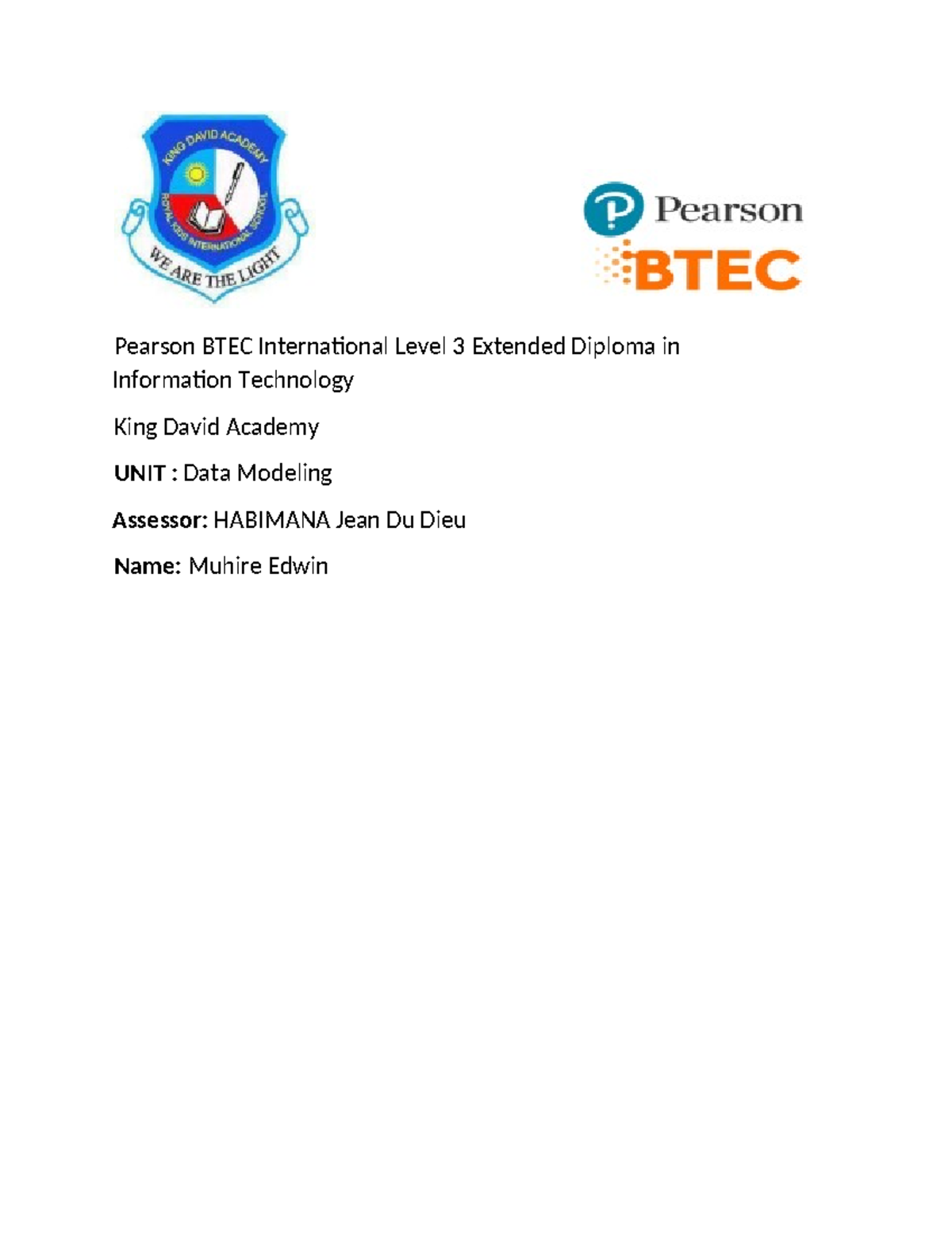 Muhire Edwin - Data Modeling Learning aim A - Pearson BTEC International Level 3 Extended ...