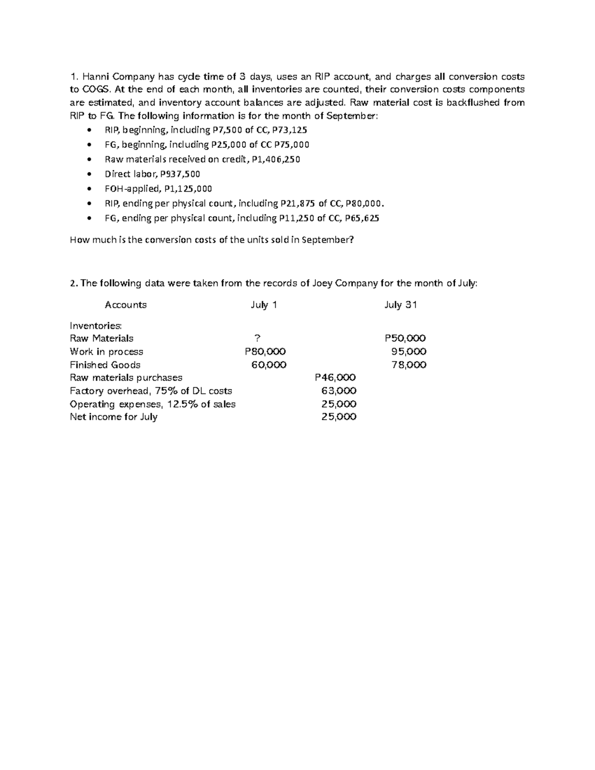 Cost Acco Sample Problems - Hanni Company has cycle time of 3 days, uses an RIP account, and ...