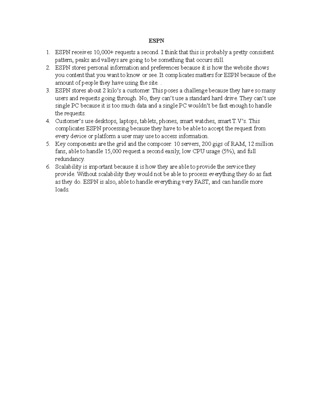 Module 5 homework - ESPN 1. ESPN receives requests a second. I think ...