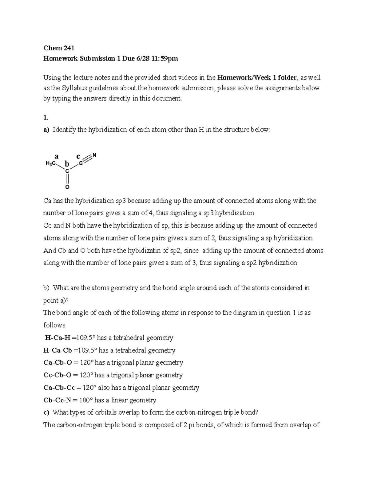 Chem 241 hw 1 - homework 1 - Chem 241 Homework Submission 1 Due 6/28 11 ...
