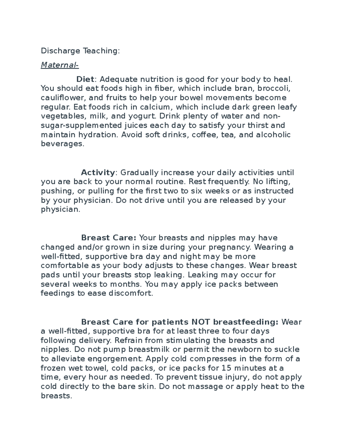 Discharge Teaching - Discharge Teaching: Maternal- Diet: Adequate ...